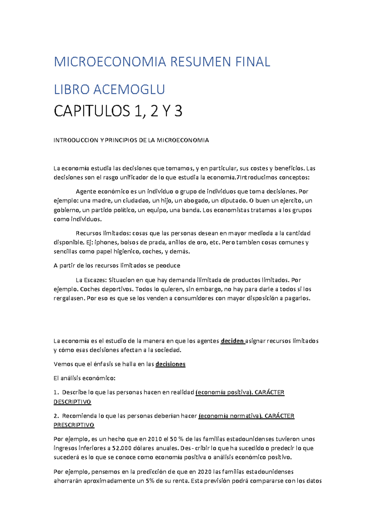 Resumen Libro Micro I - MICROECONOMIA RESUMEN FINAL LIBRO ACEMOGLU CAPITULOS 1, 2 Y 3 ...