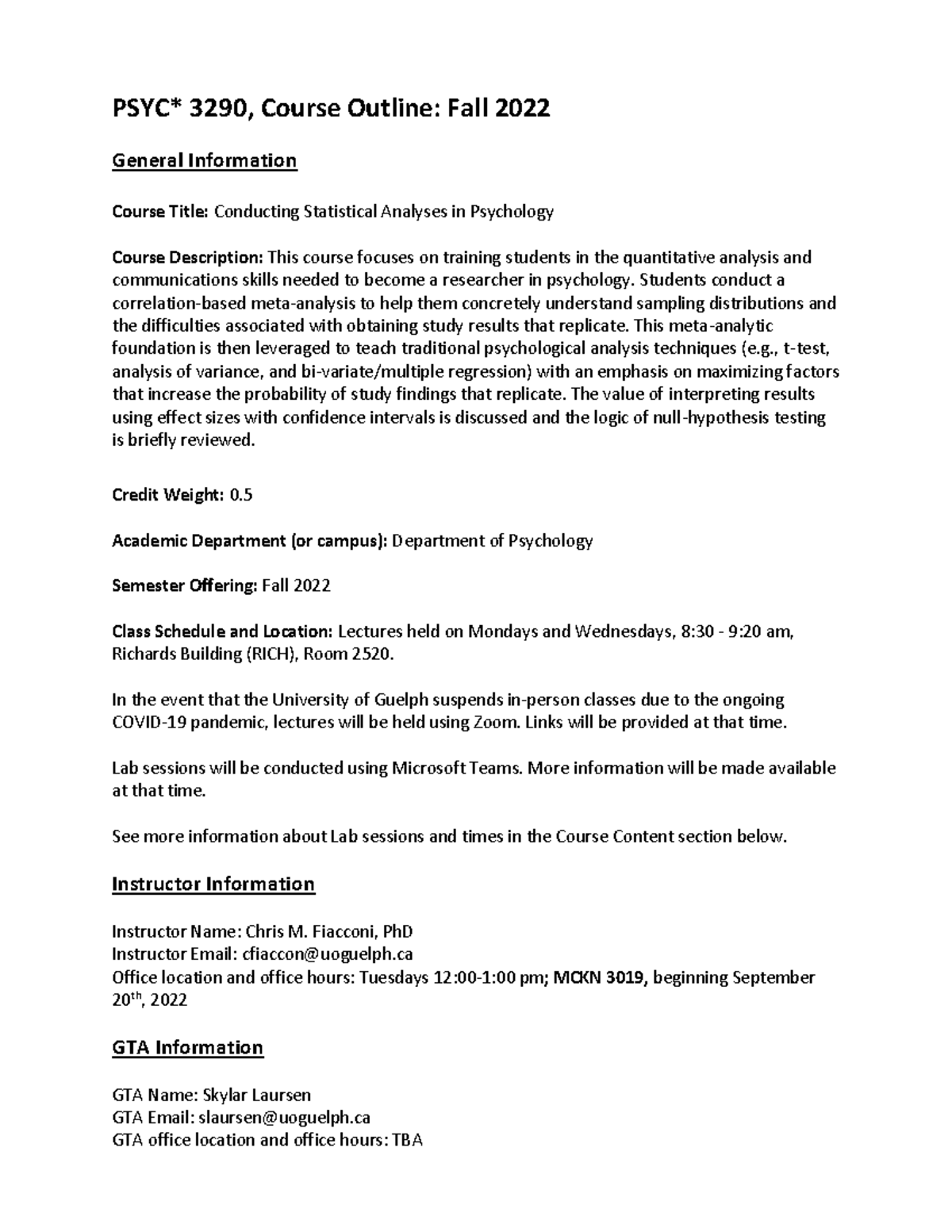 PSYC3290 F22 Outline - PSYC* 3290, Course Outline: Fall 2022 General ...