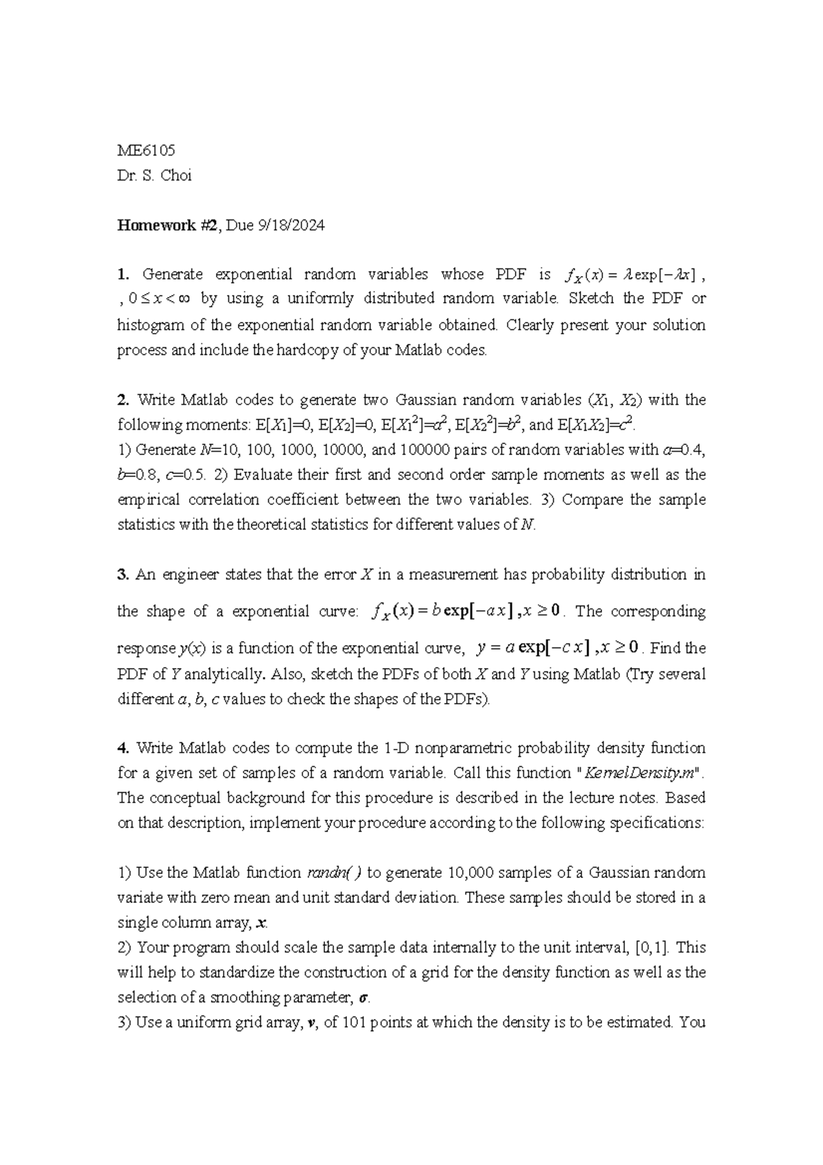 ME6105 HW2 - Homework 2 - ME 6105 Dr. S. Choi Homework # 2 , Due 9 / 18 ...