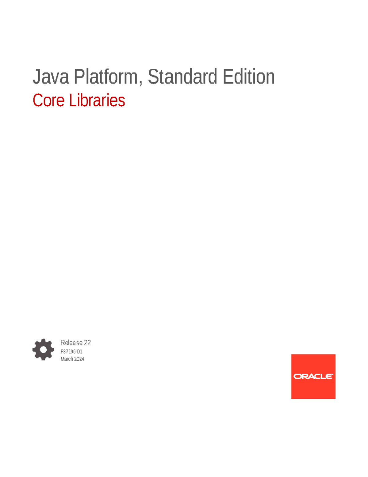 Java core libraries developer guide - Java Platform, Standard Edition ...