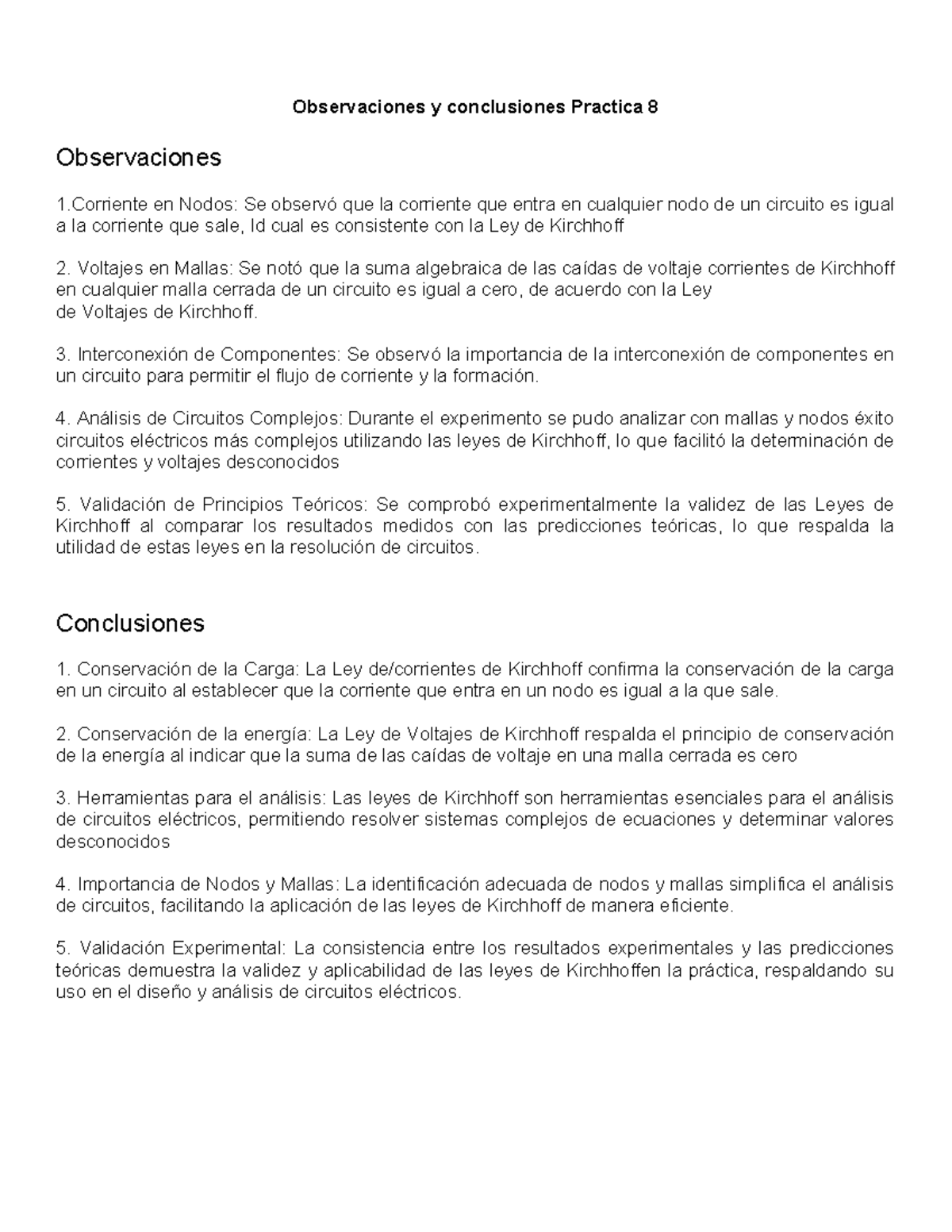 Conclusiones 7 - assssdaws2werwqesrqwen - Observaciones y conclusiones Practica 8 Observaciones ...