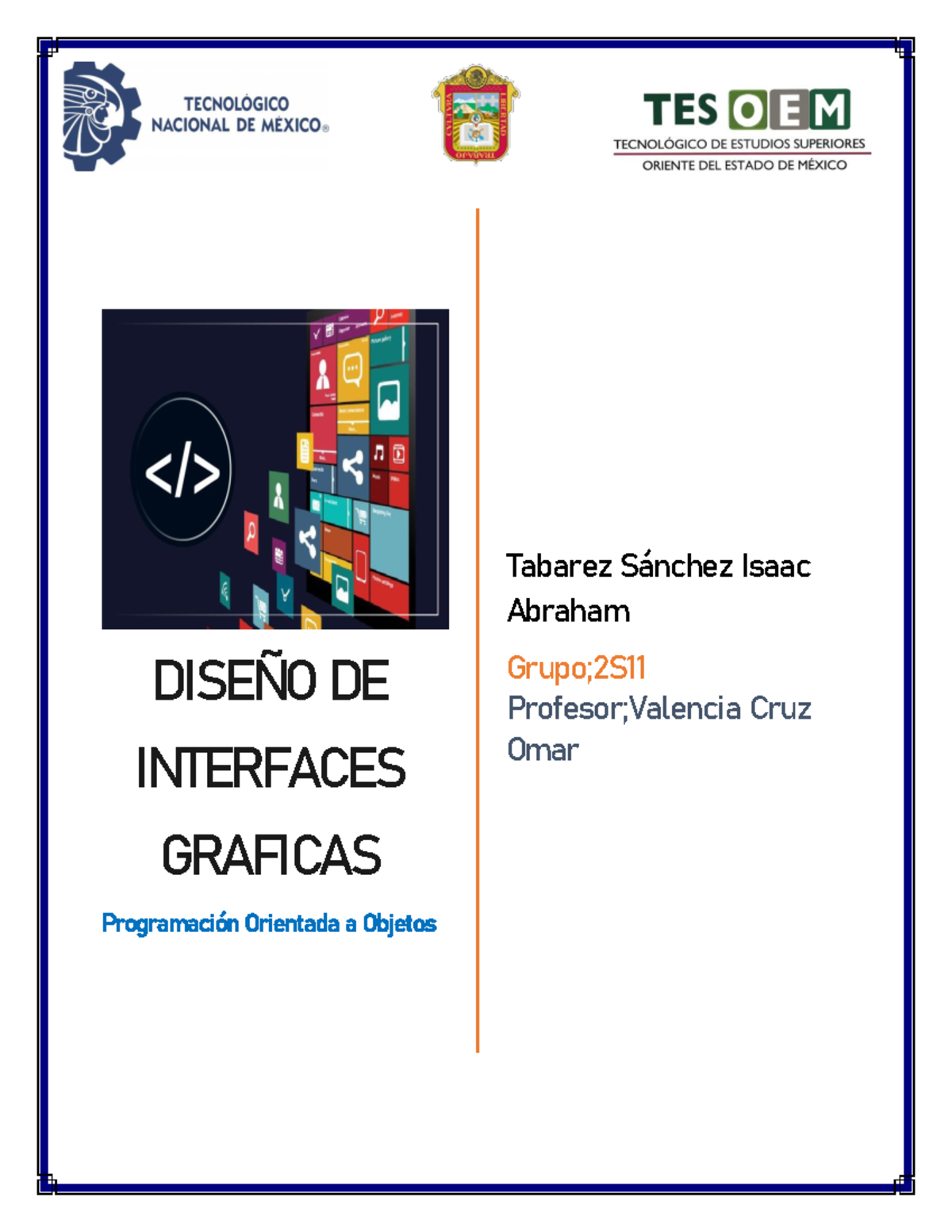 Tabarez Sánchez Isaac Abraham 2S11 Diseño de Interfaces Graficas de ...