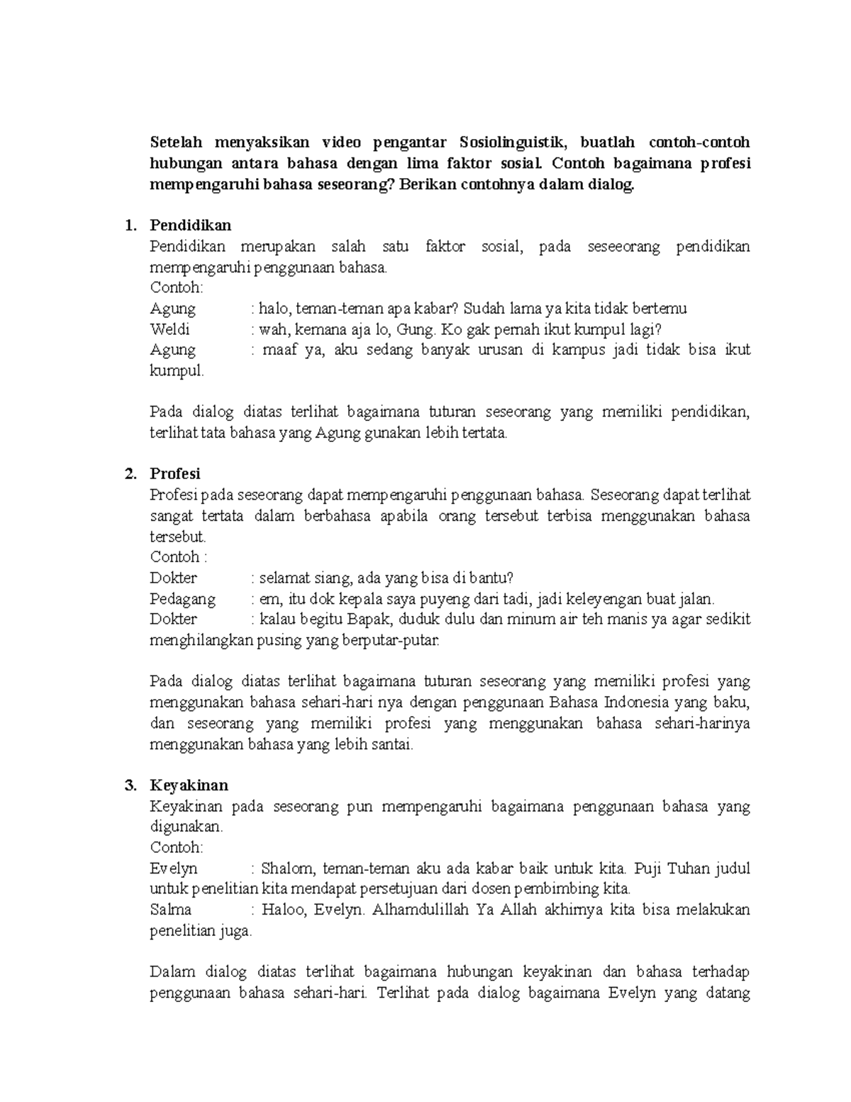 Hubungan bahasa dengan faktor sosial - Setelah menyaksikan video ...