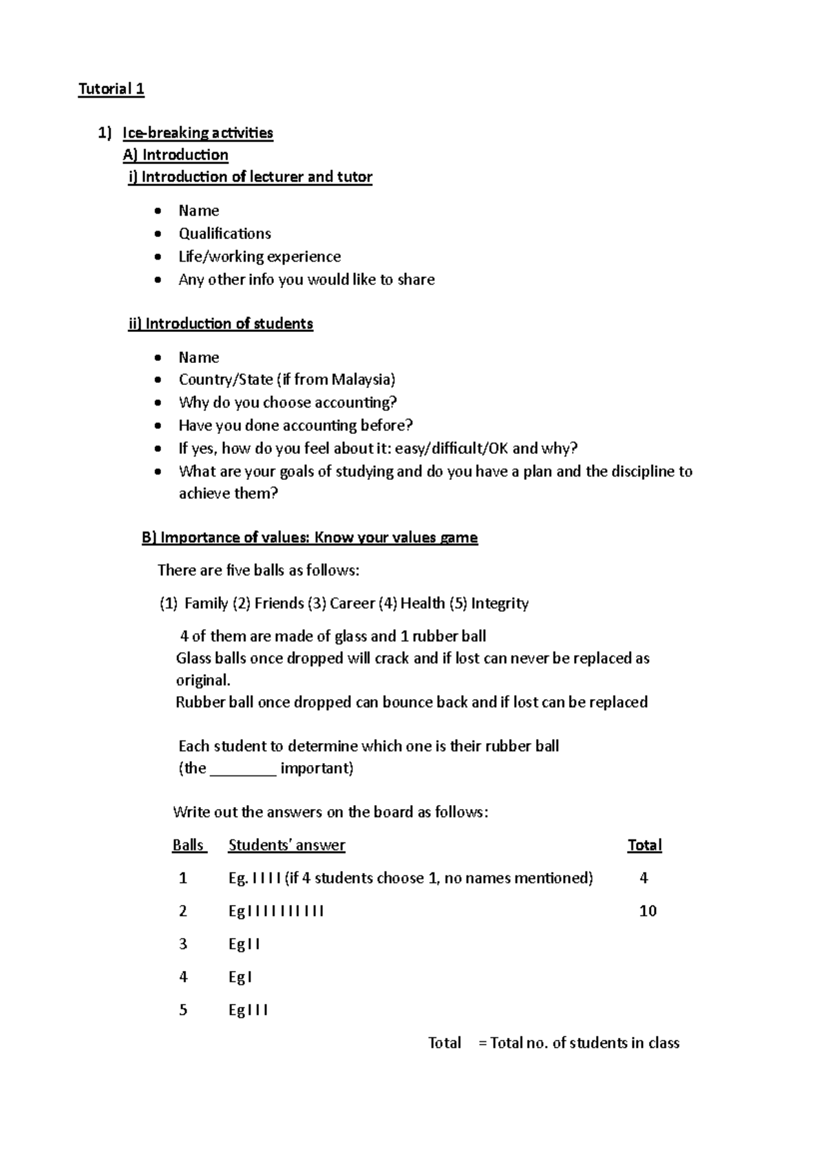 FIA2261 Tutorial 1 - Tutorial 1 1) Ice-breaking activities A) Introduction i) Introduction of ...