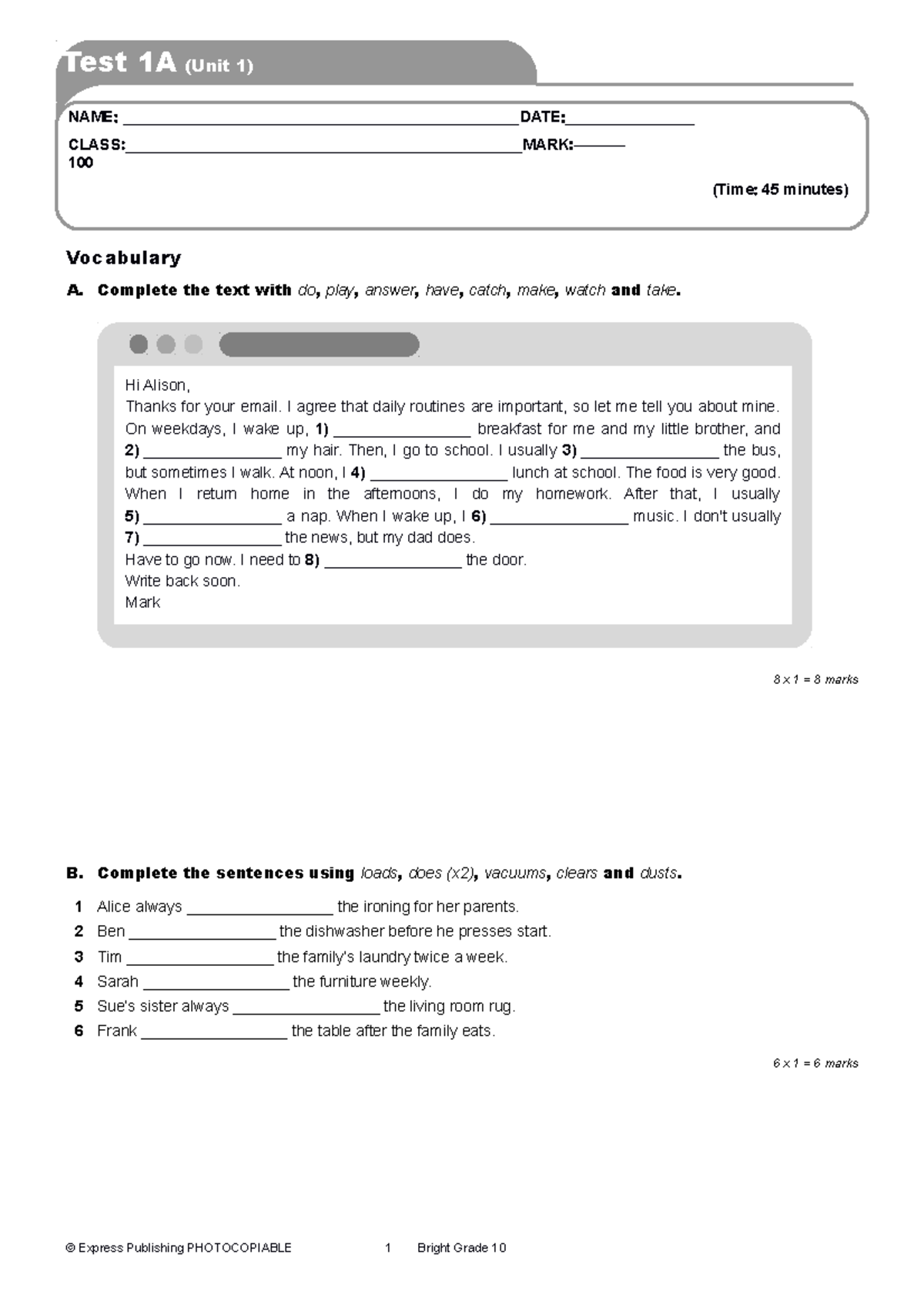Bright Test 1A Unit 1 - Vocabulary A. Complete the text with do, play ...