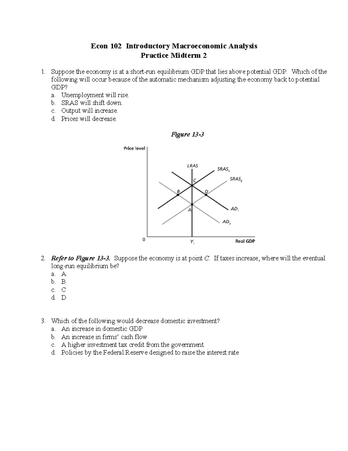 1 EC 102, Spring 2024, Practice Midterm 2 - Econ 102 Introductory Macroeconomic Analysis ...