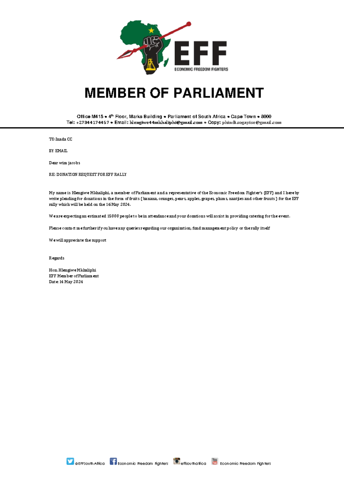 Donation for the EFF Rally - MEMBER OF PARLIAMENT Office M 415 4 th ...