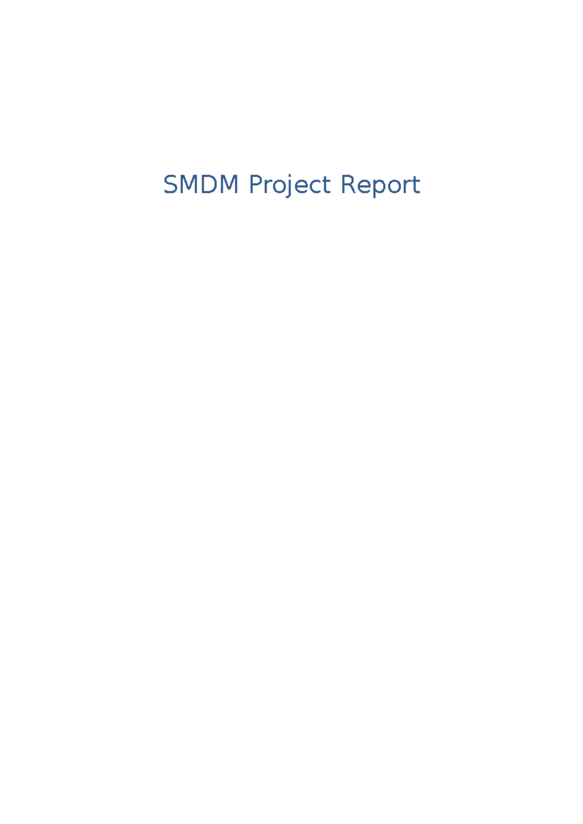SMDM+Project+Report - SMDM Project Report 2 Contents 1 Austo Motor ...