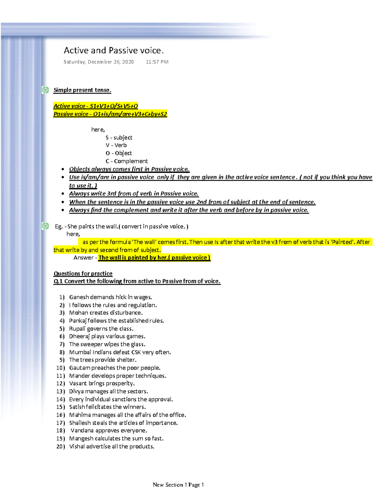 Active and Passive voice - Simple present tense. Active voice -S1+V1+O ...