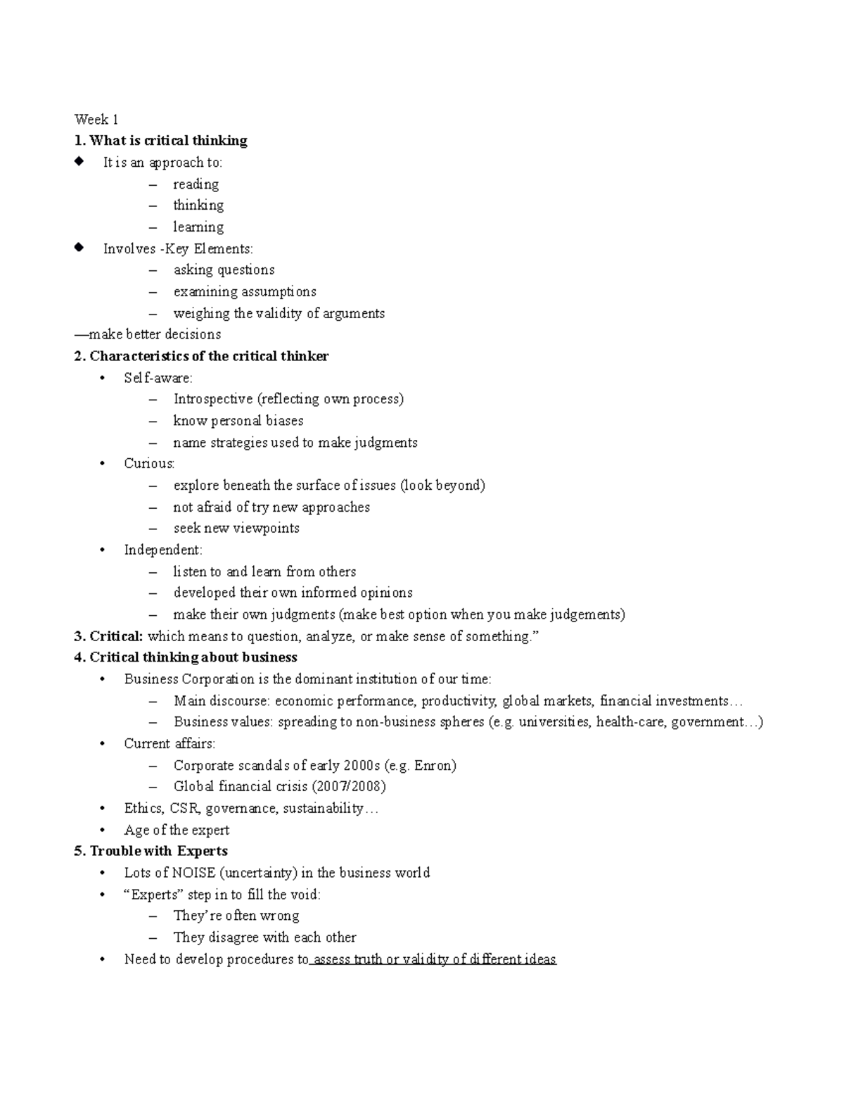 Week 1 Note - Lecture notes 1 - Week 1 What is critical thinking It is ...
