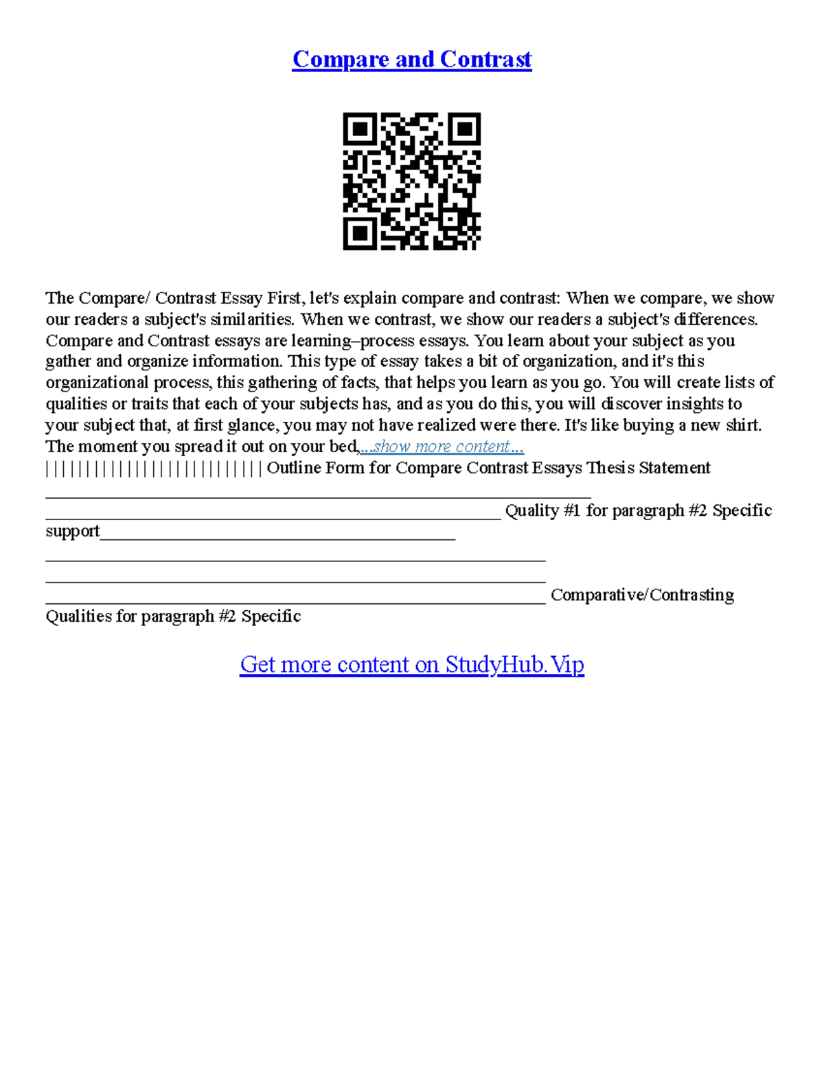 Contrast Essay Outline - Compare and Contrast The Compare/ Contrast ...