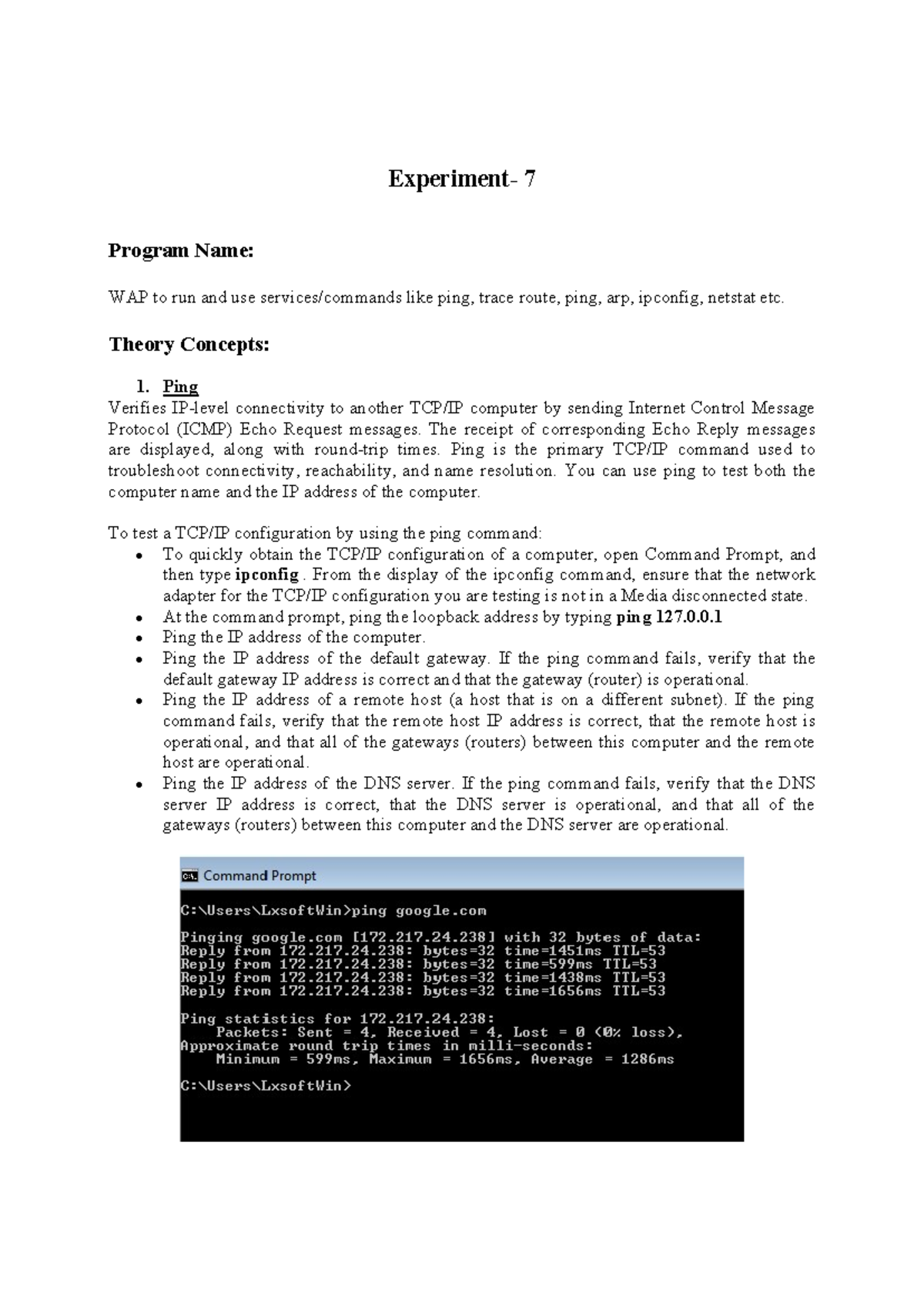 Experiment-2 - Theory Concepts: 1. Ping Verifies IP-level connectivity to another TCP/IP ...