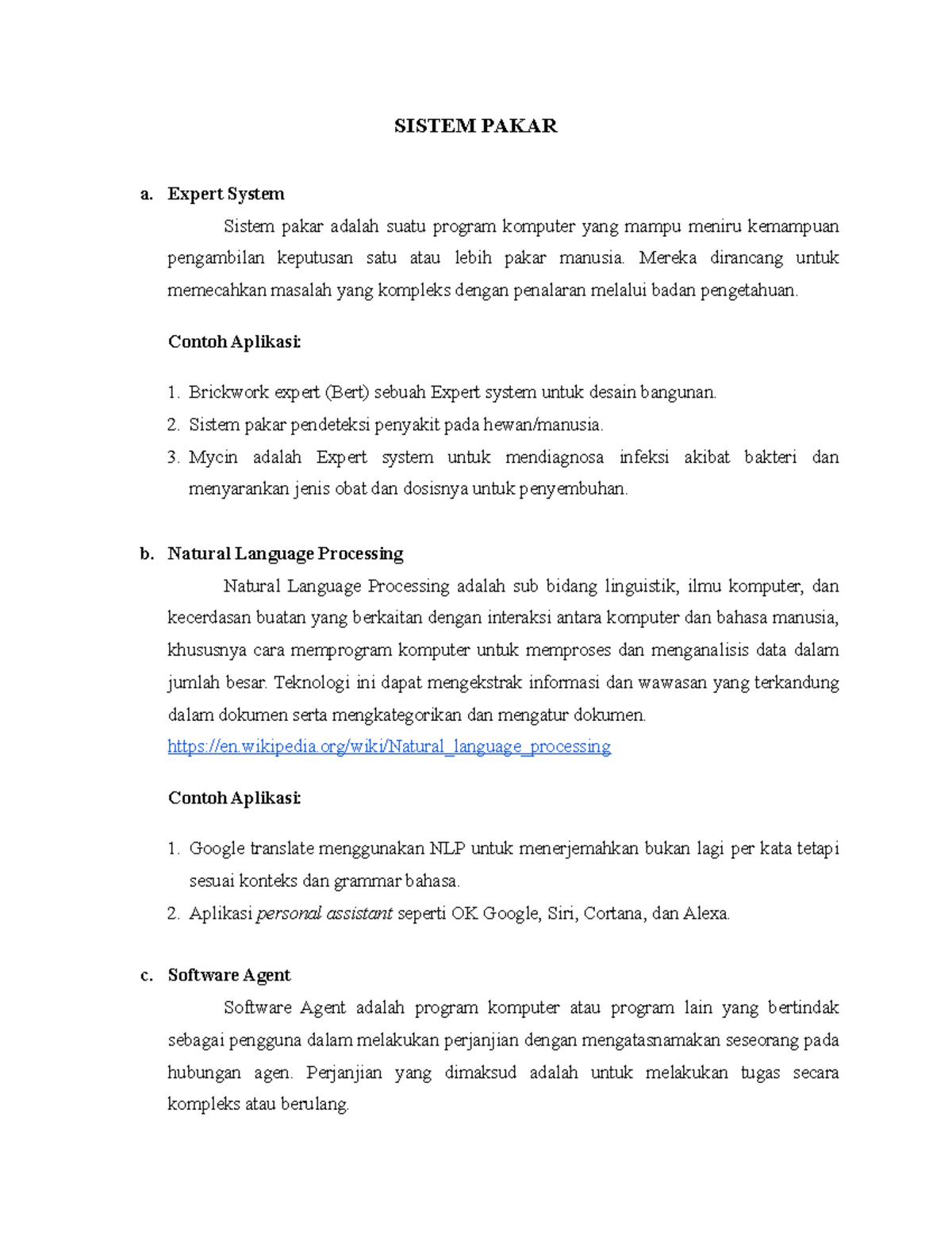 Summaries Sistem Pakar - SISTEM PAKAR a. Expert System Sistem pakar ...