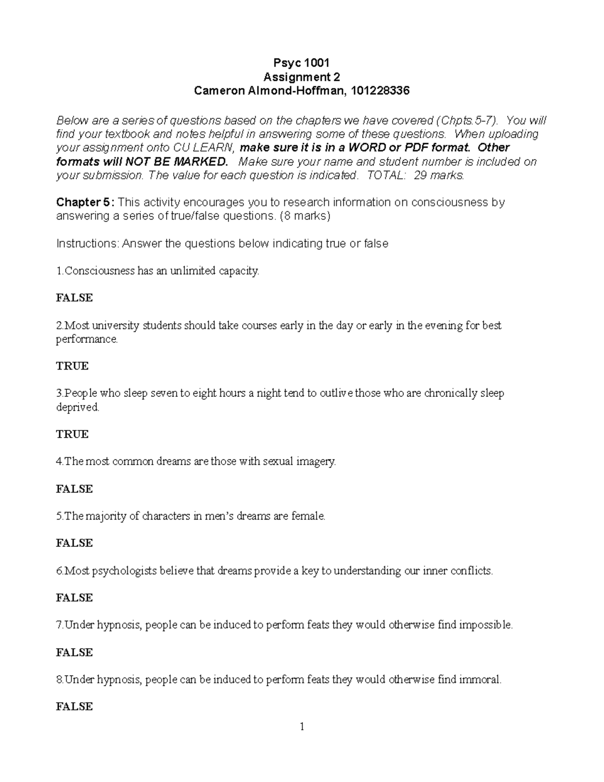 Psyc1001Assignment 2 - Assignment 2 - Psyc 1001 Assignment 2 Cameron Almond-Hoffman, 101228336 ...