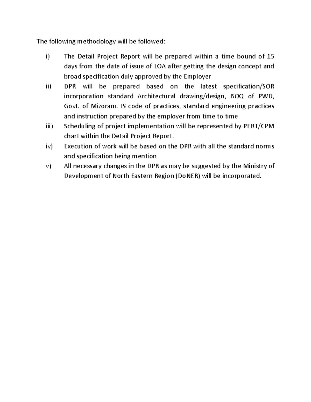 Methodology and Work Plan - The following methodology will be followed ...