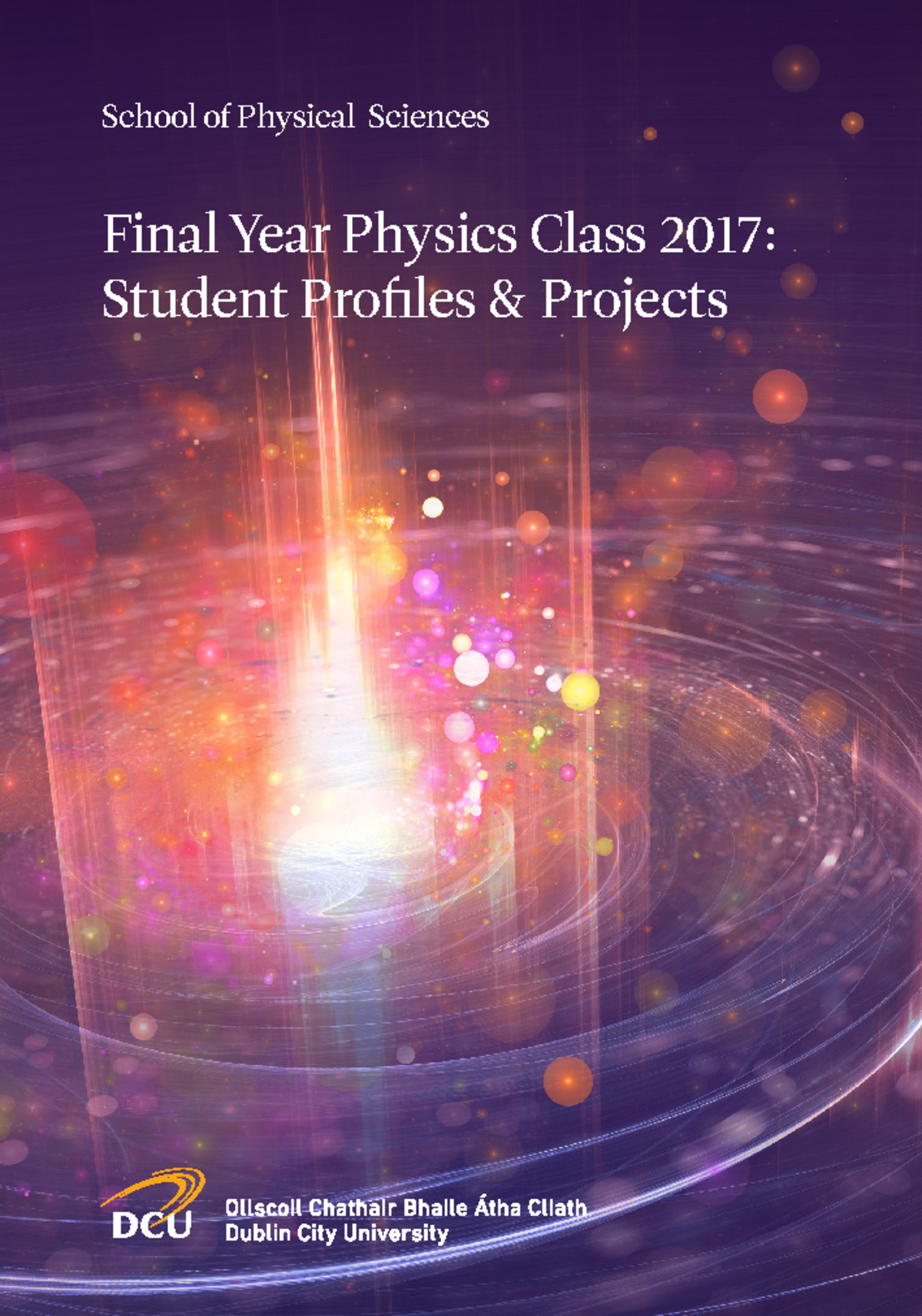 Dcu physics project booklet web 17 - School of Physical Sciences Final ...