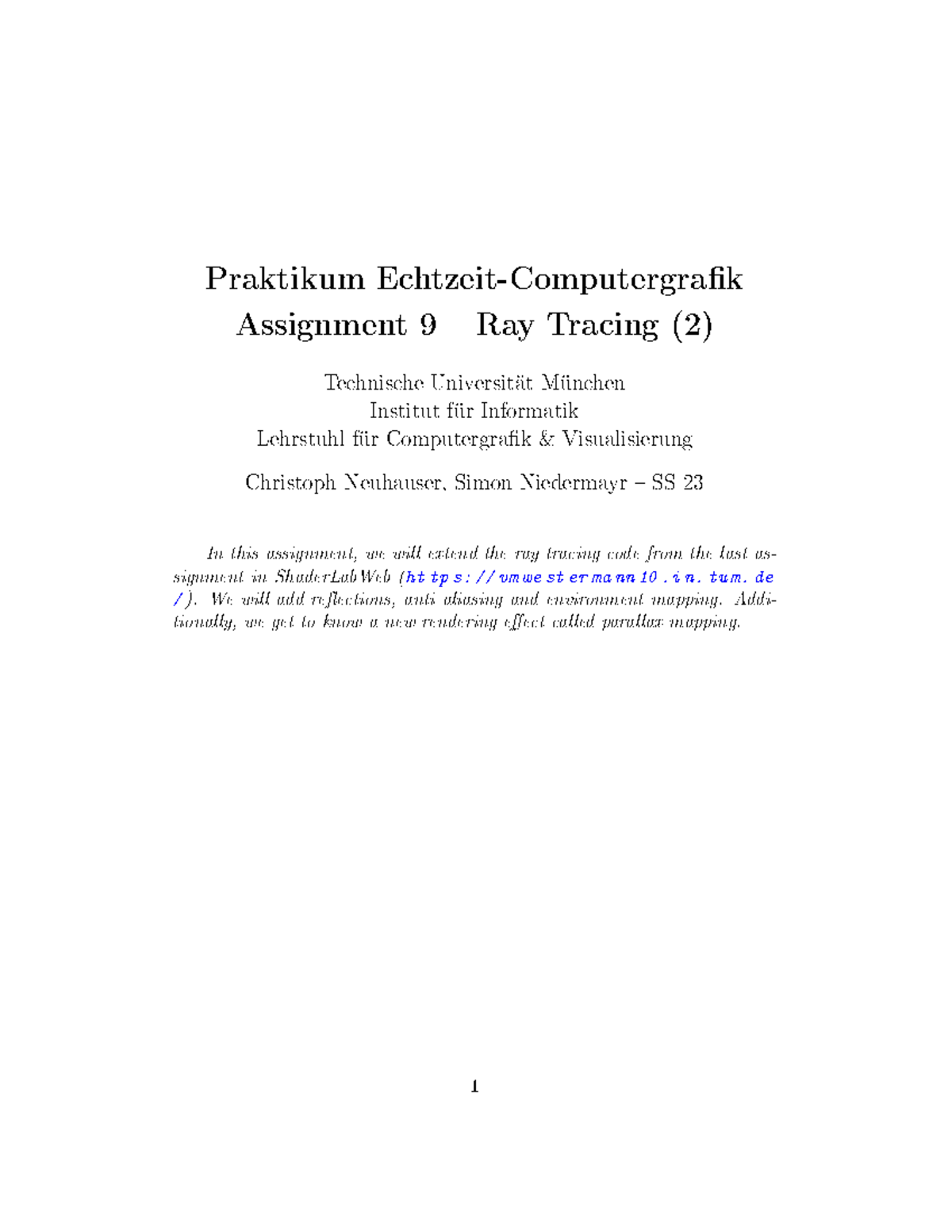 Assignment 09 - Übung - Praktikum Echtzeit-Computergra k Assignment 9 Ray Tracing (2) Technische ...