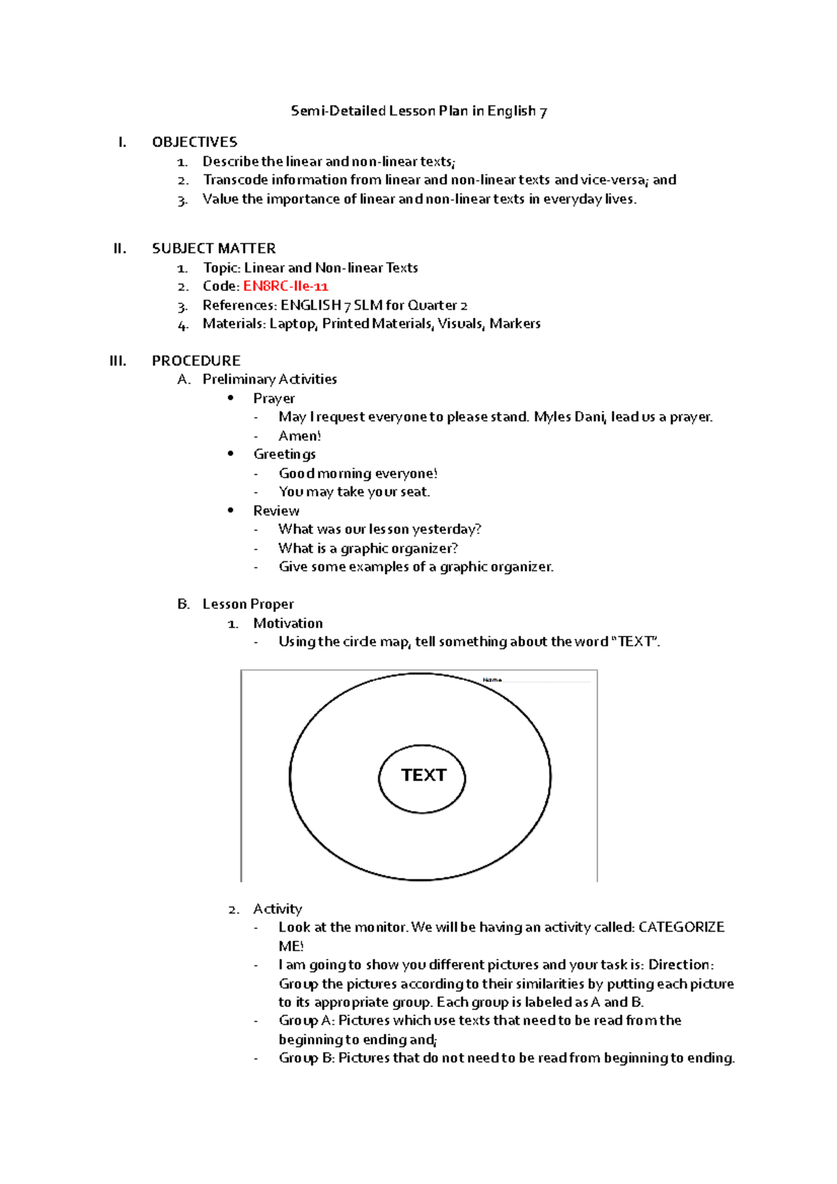Semi Detailed-LP - Semi-Detailed Lesson Plan in English 7 I. OBJECTIVES ...