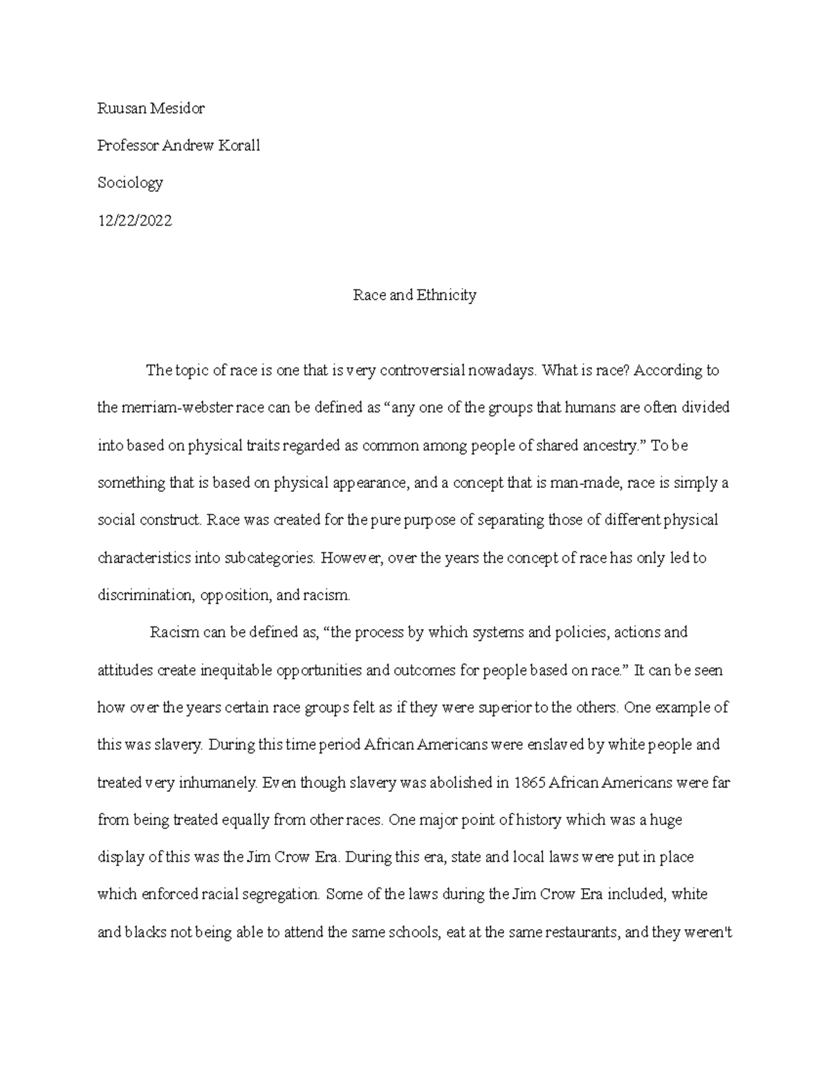 Sociology extra credit - Ruusan Mesidor Professor Andrew Korall ...