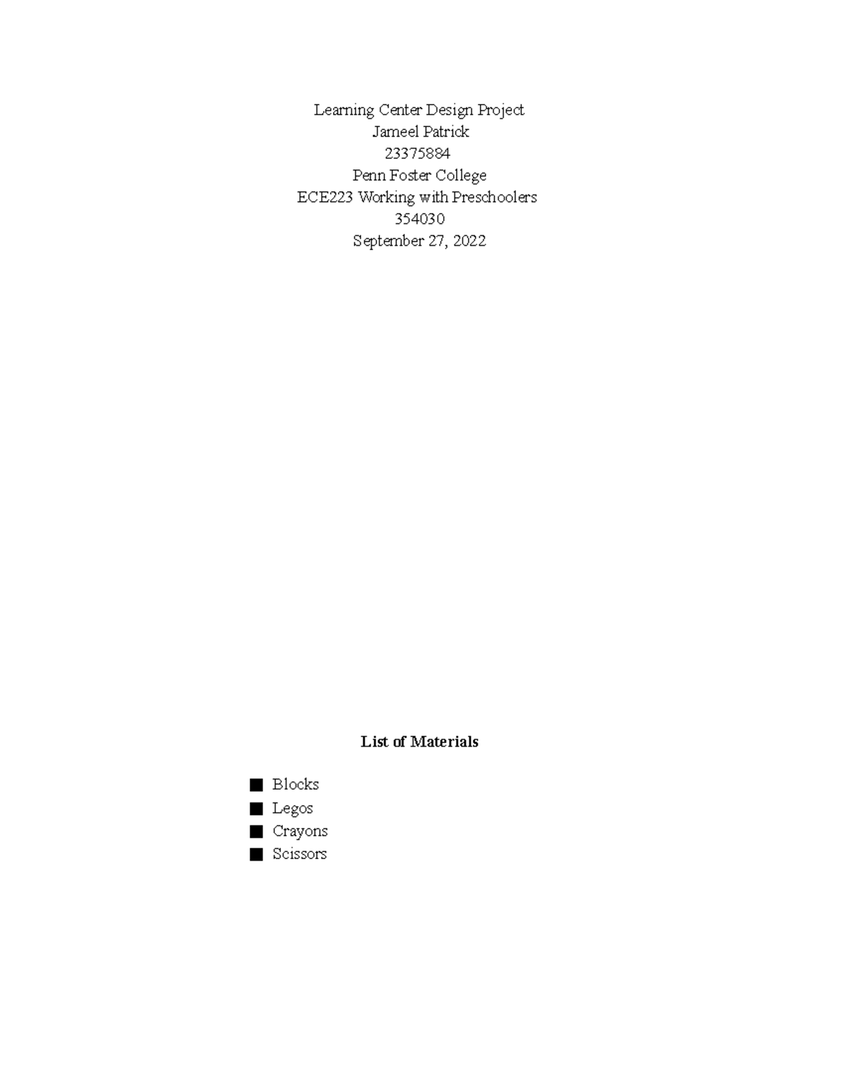 Learning Center Design Project - Learning Center Design Project Jameel Patrick 23375884 Penn ...