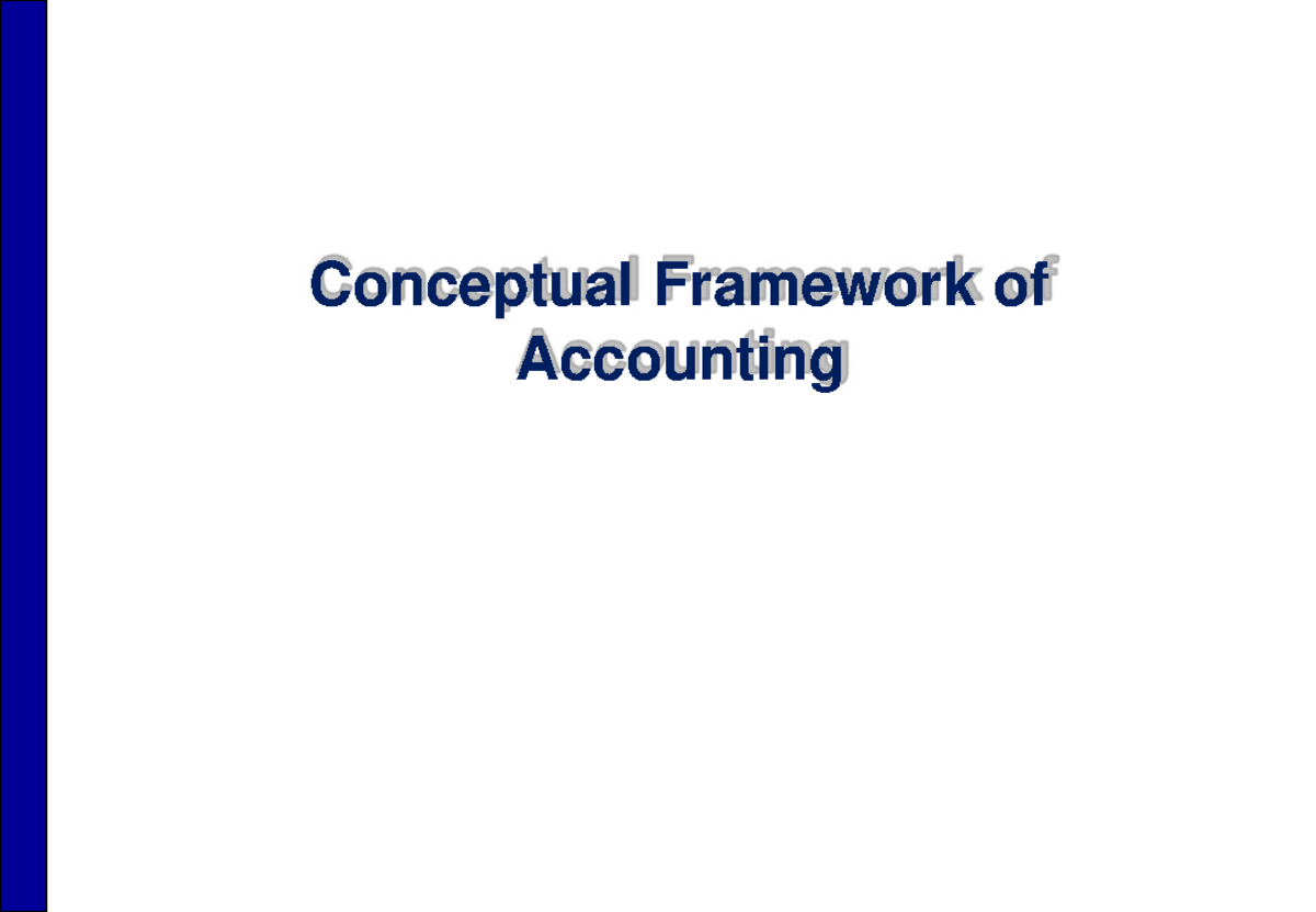 Conceptual Framework - Lecture notes 1 - Conceptual Framework of ...