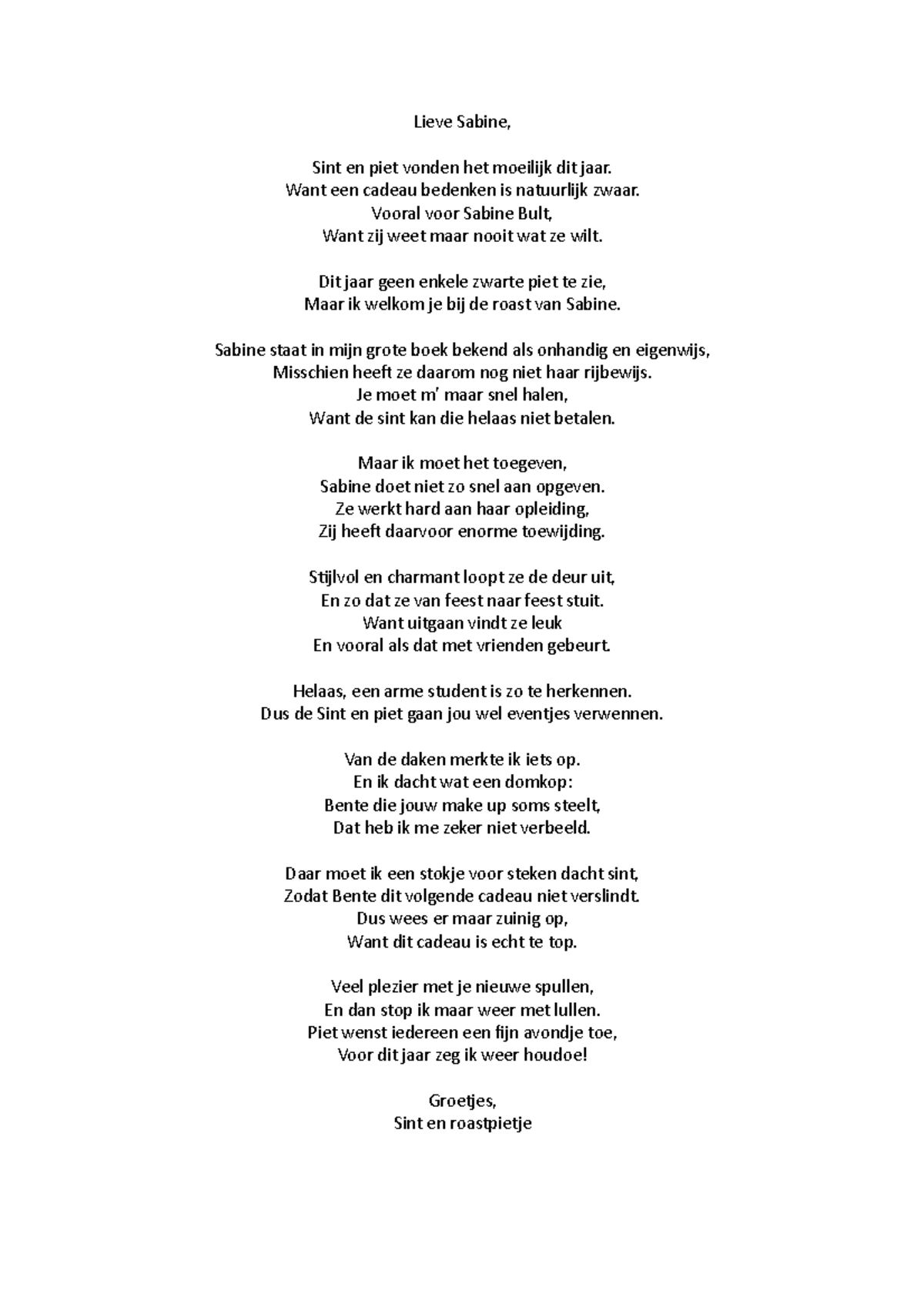 Sinterklaasgedicht sabine - Lieve Sabine, Sint en piet vonden het ...