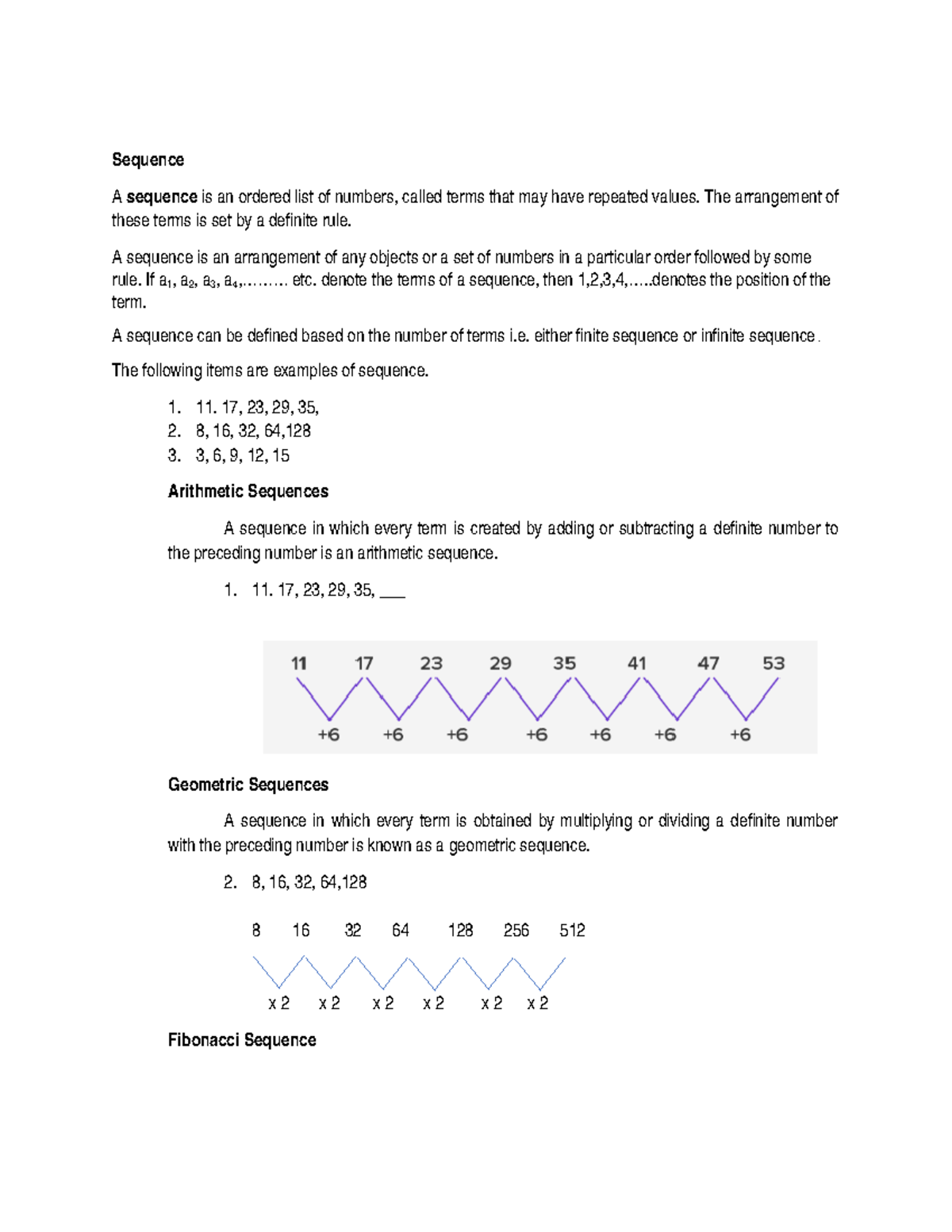 Fibonacci Sequence - Sequence A sequence is an ordered list of numbers ...