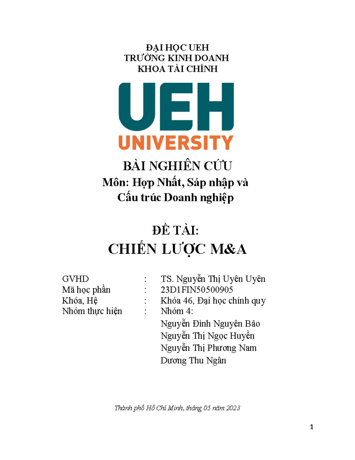 MA-NHÓM - nope - ĐẠI HỌC UEH TRƯỜNG KINH DOANH KHOA TÀI CHÍNH BÀI ...