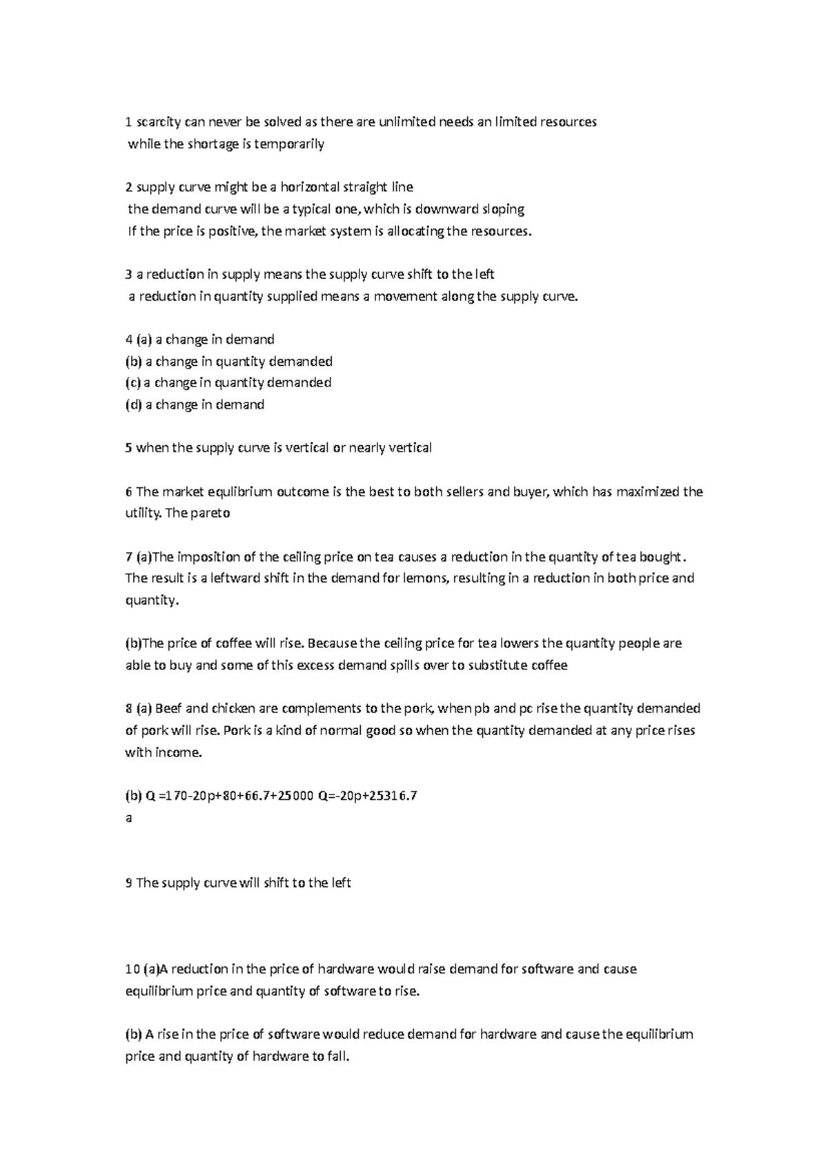 Econ 1 – S1 – W3 – Answer - 1 scarcity can never be solved as there are ...