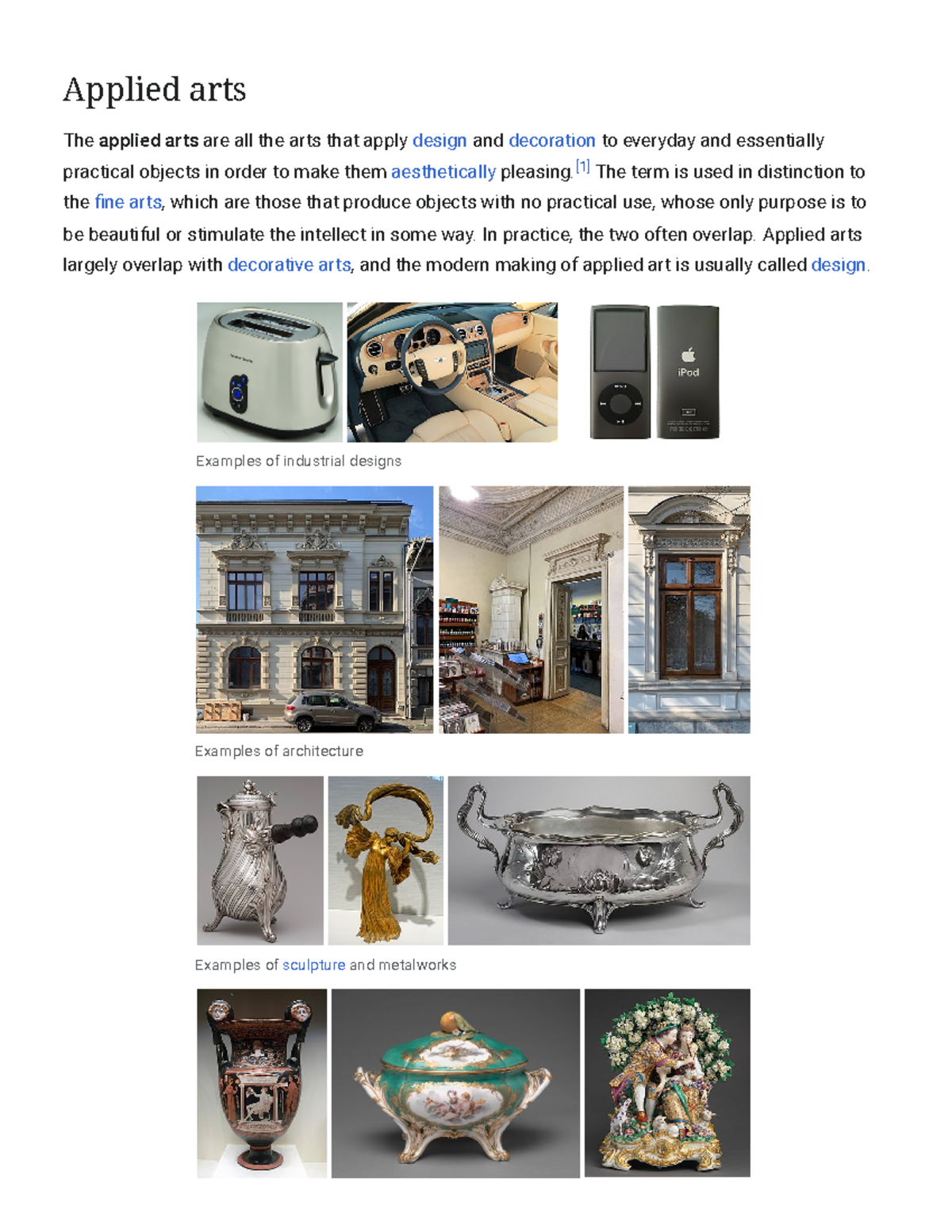 Applied arts - Wikipedia - Applied arts The applied arts are all the ...