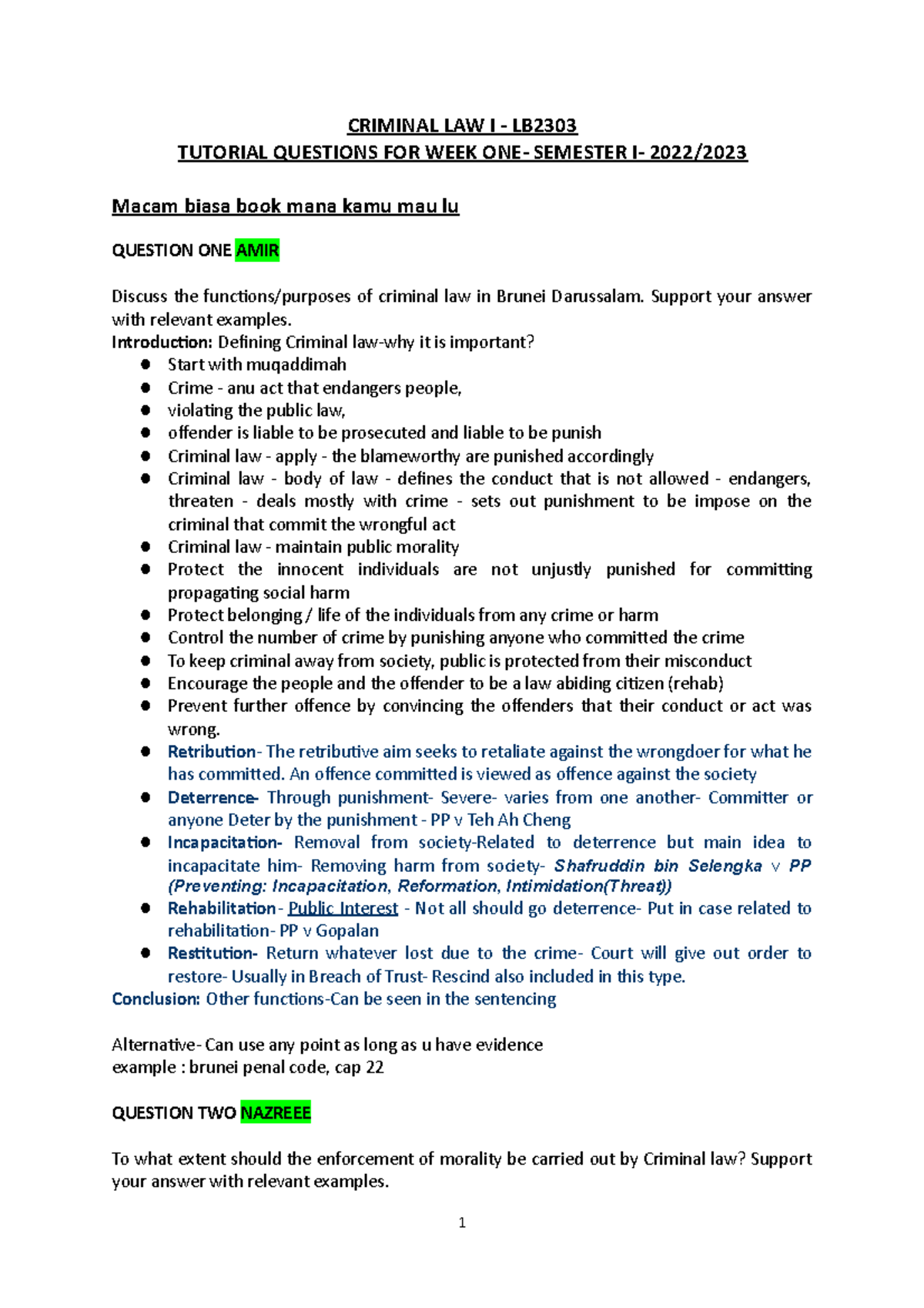 Criminal Law I-LB2303 (Tutorial Questions for Week 1)-Semester I, 2022-2023 2 - CRIMINAL LAW I ...