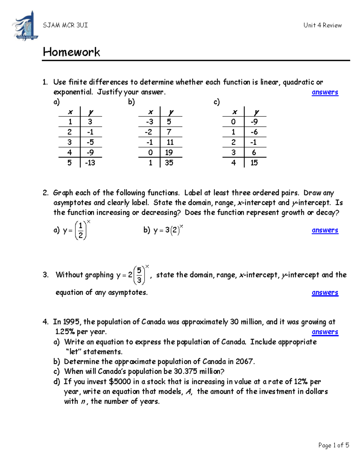 Unit 4 Review - Homework MCR3UI - Homework 1. Use finite differences to determine whether each ...