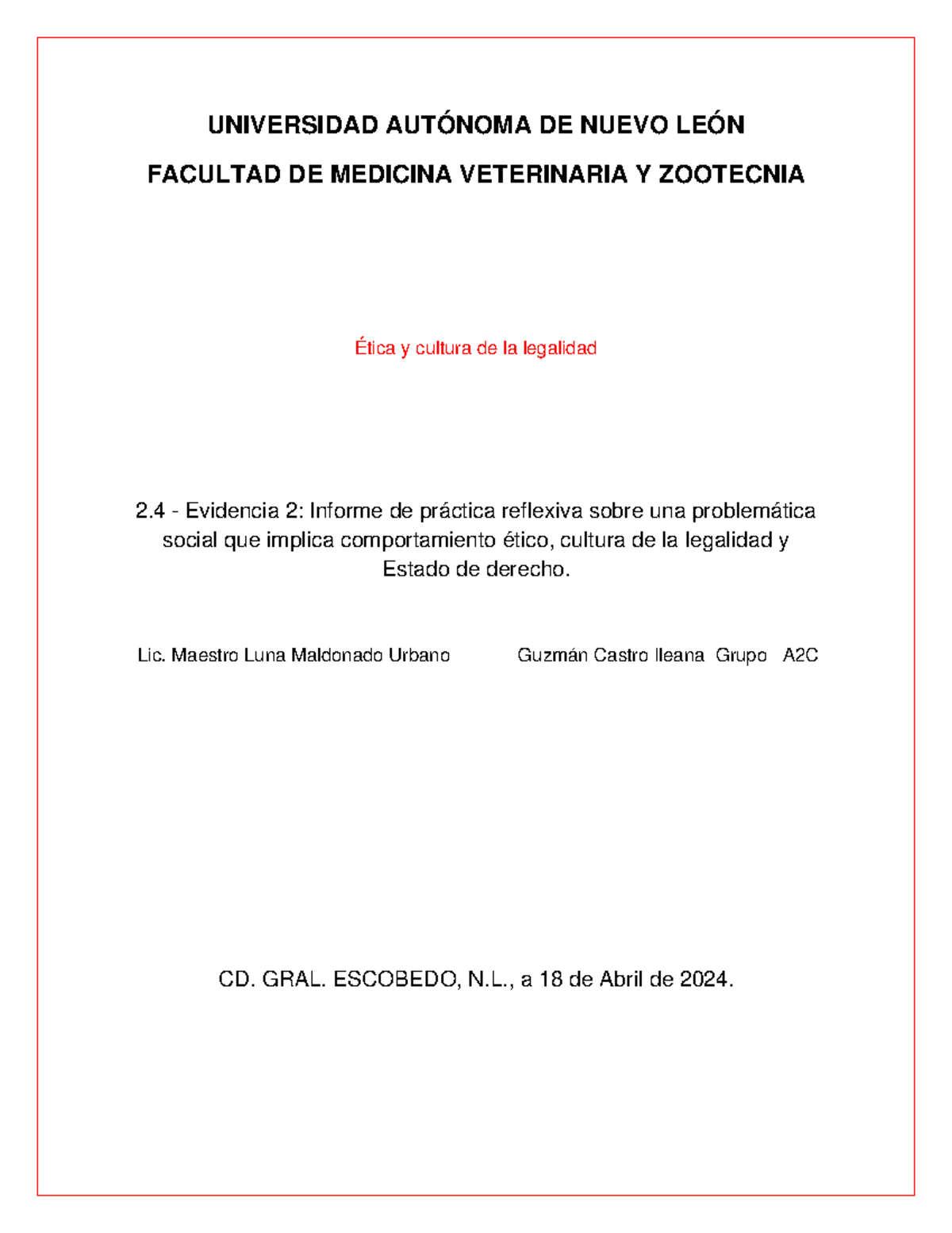EV2 SMRE Etica - EVIDENCIA - UNIVERSIDAD AUTÓNOMA DE NUEVO LEÓN ...