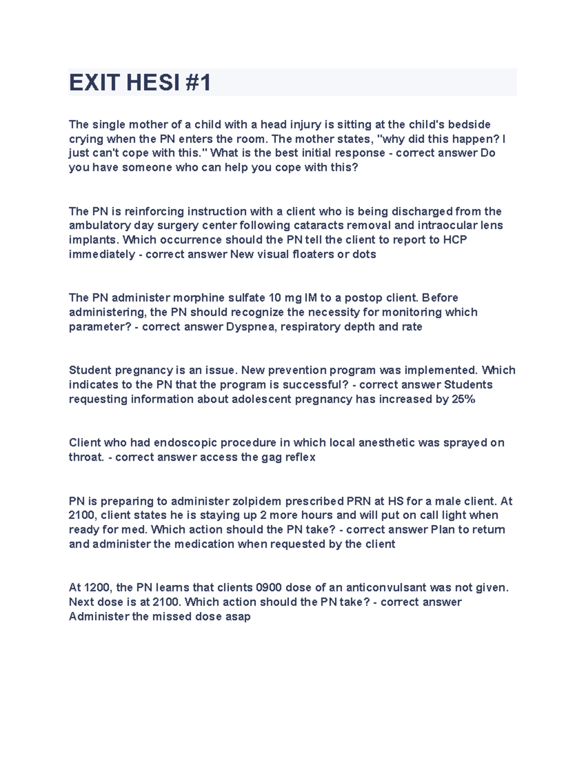 EXIT HESI #1 - EXIT HESI #1 The single mother of a child with a head ...