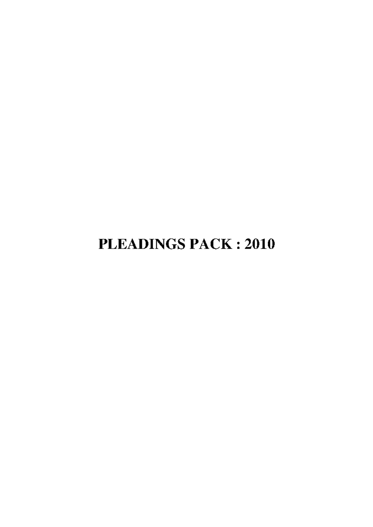 Pleadings Pack - For drafting of court documents - ANNEXURE: PLEADINGS ...