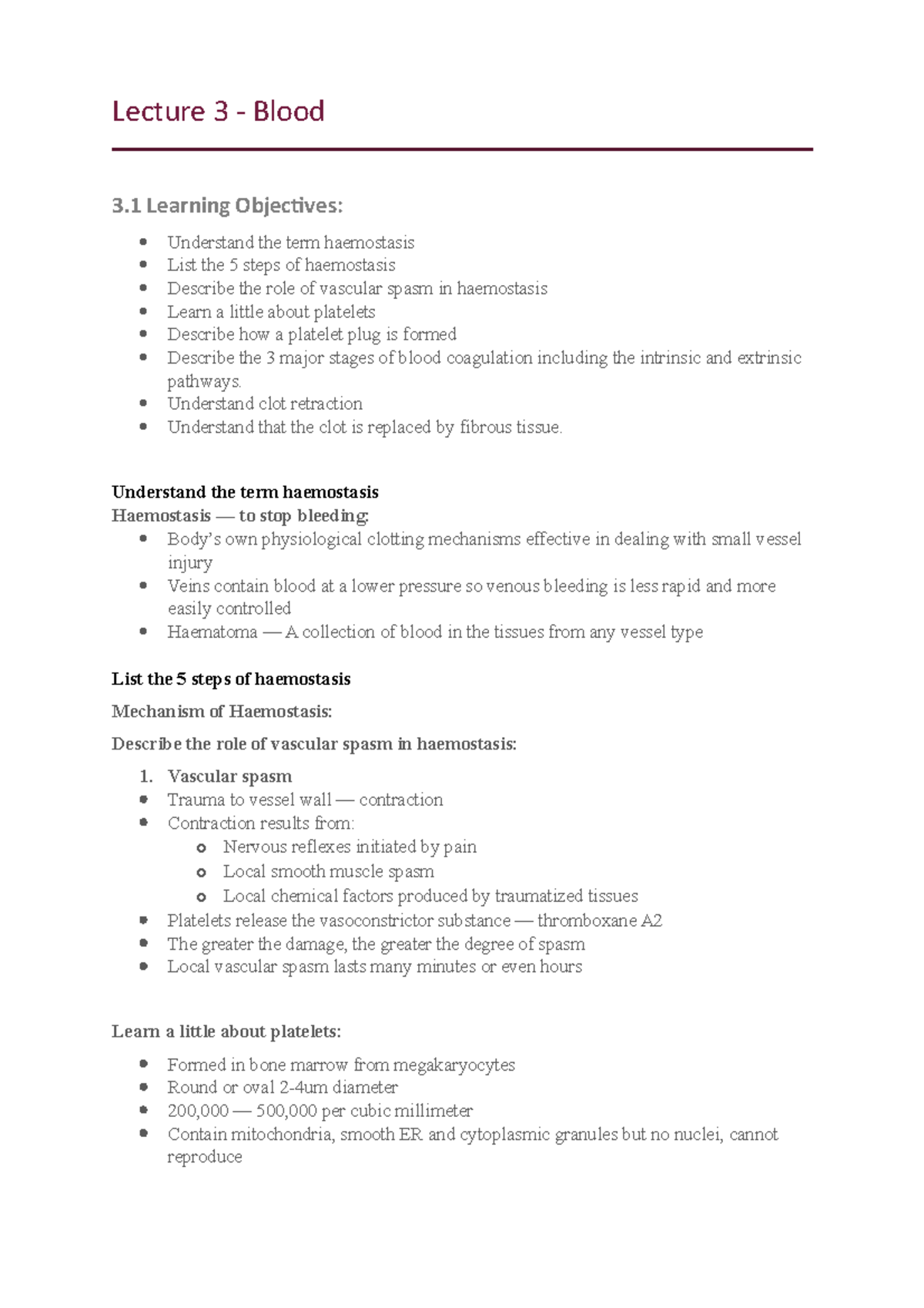 Lecture 3 - Blood - Lecture 3 - Blood 3 Learning Objectives: Understand ...