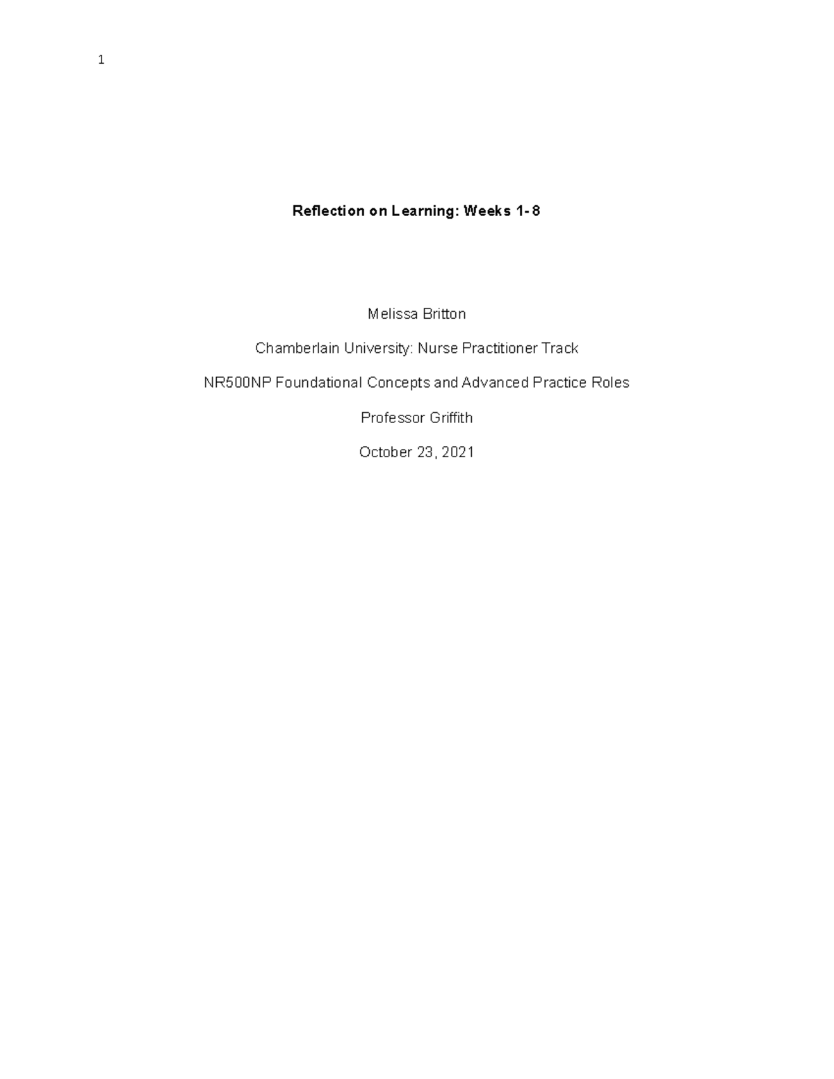 NR500NP Week 8 APA Paper - Reflection on Learning: Weeks 1- 8 Melissa ...