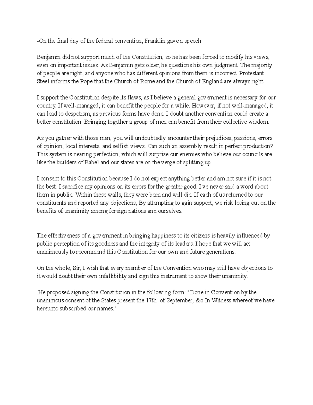 Benjamin Franklins Speech Annotations Topic 1 -On the final day of the ...