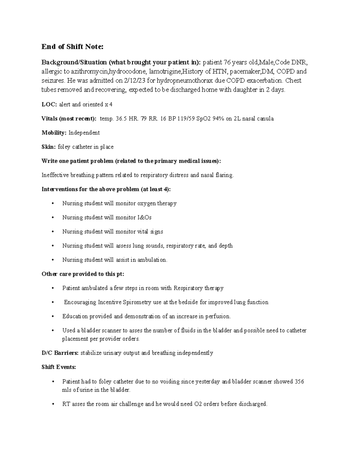 End of Shift Note#1 - End of Shift Note: Background/Situation (what ...