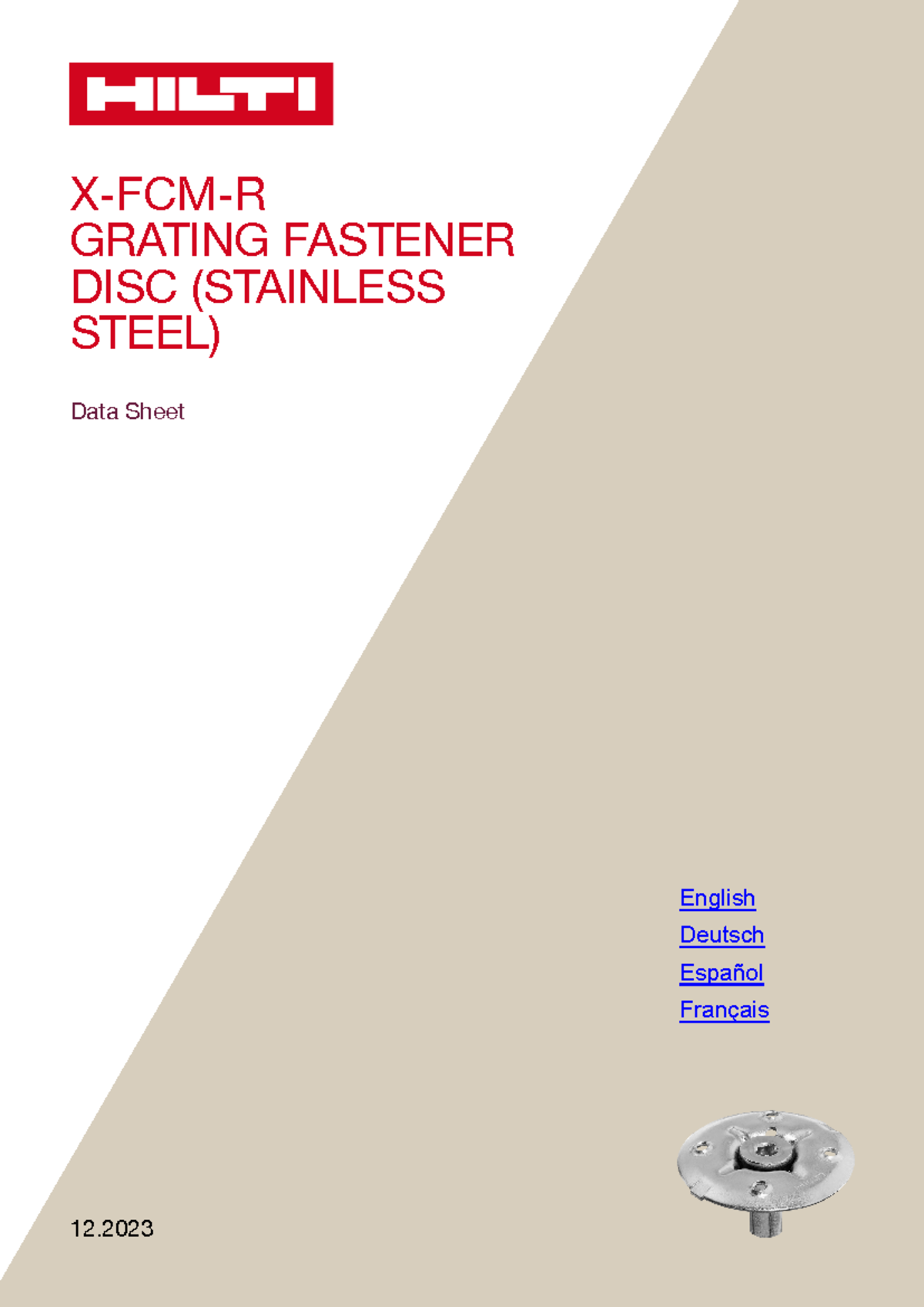 X FCM R Data Sheet Technical information Asset DOC 19480028 - GRATING FASTENER DISC (STAINLESS ...