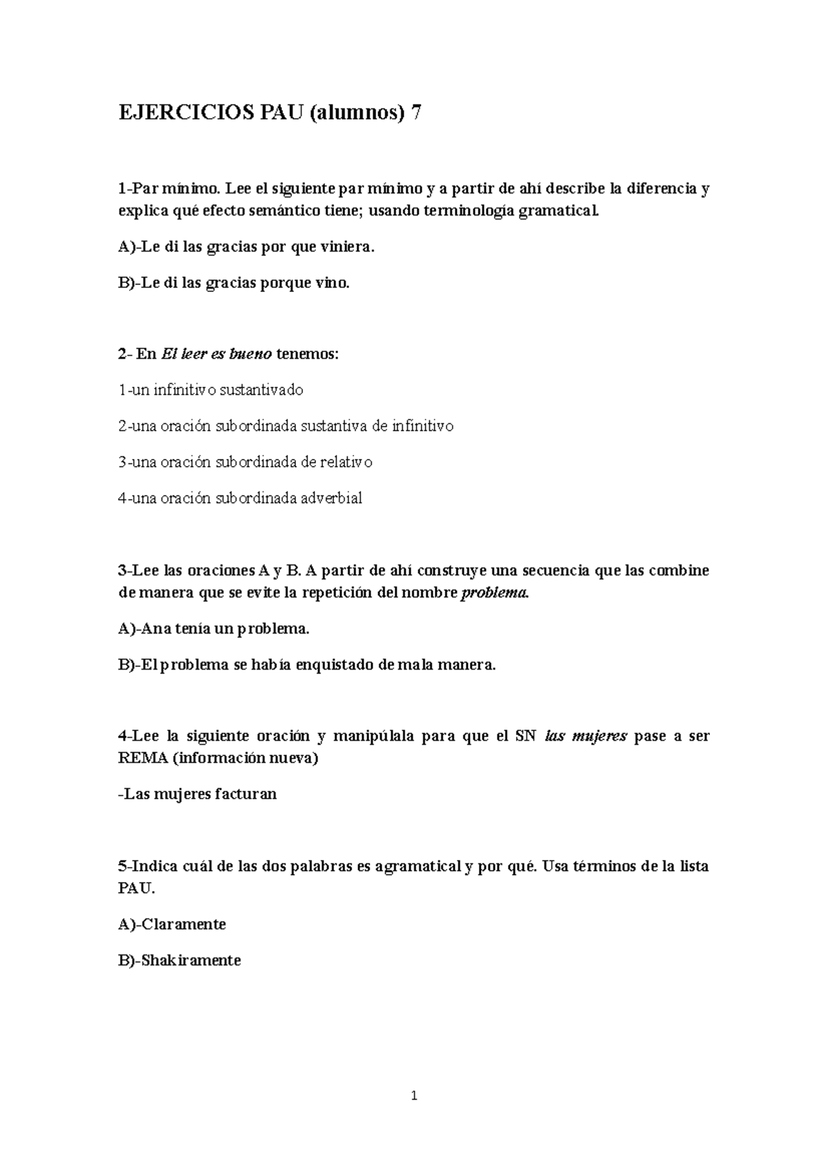 Ejercicios PAU alumnos 7 - EJERCICIOS PAU (alumnos) 7 1-Par mínimo. Lee ...