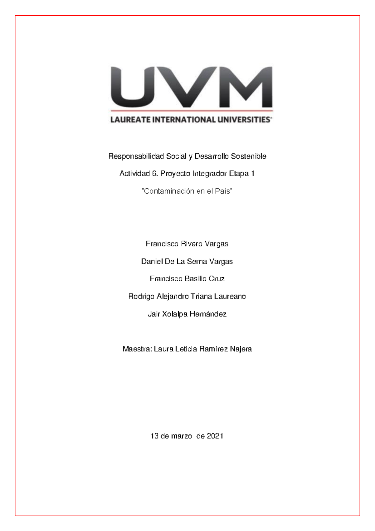 Actividad numero 6 de la materia formación y evaluación de proyectos ...