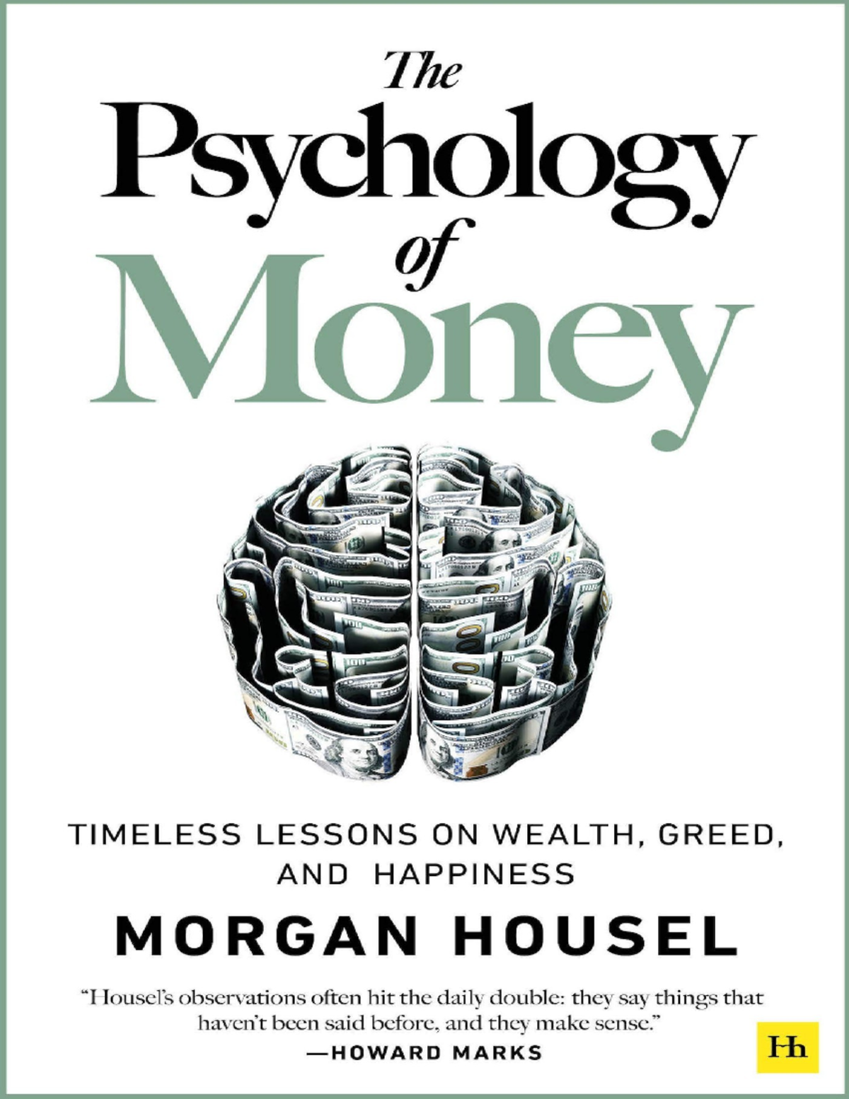 The Psychology of Money (Morgan Housel) - For My parents, who teach me ...