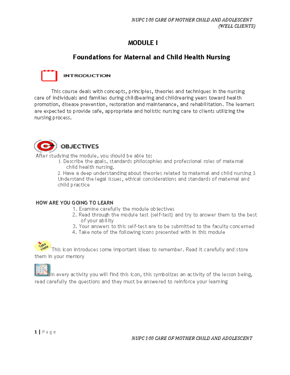 Module I maternal and child nursing - NUPC 108 CARE OF MOTHER CHILD AND ...