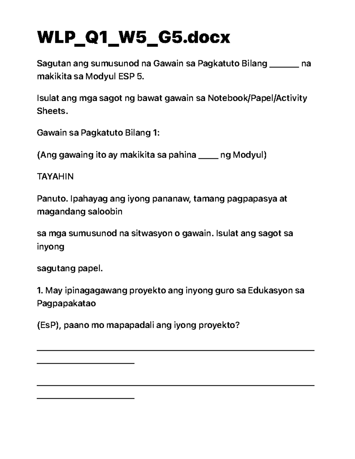 WLP Q1 W5 G5 - It will give you information on lessons - WLP_Q1_W5_G5 Sagutan ang sumusunod na ...