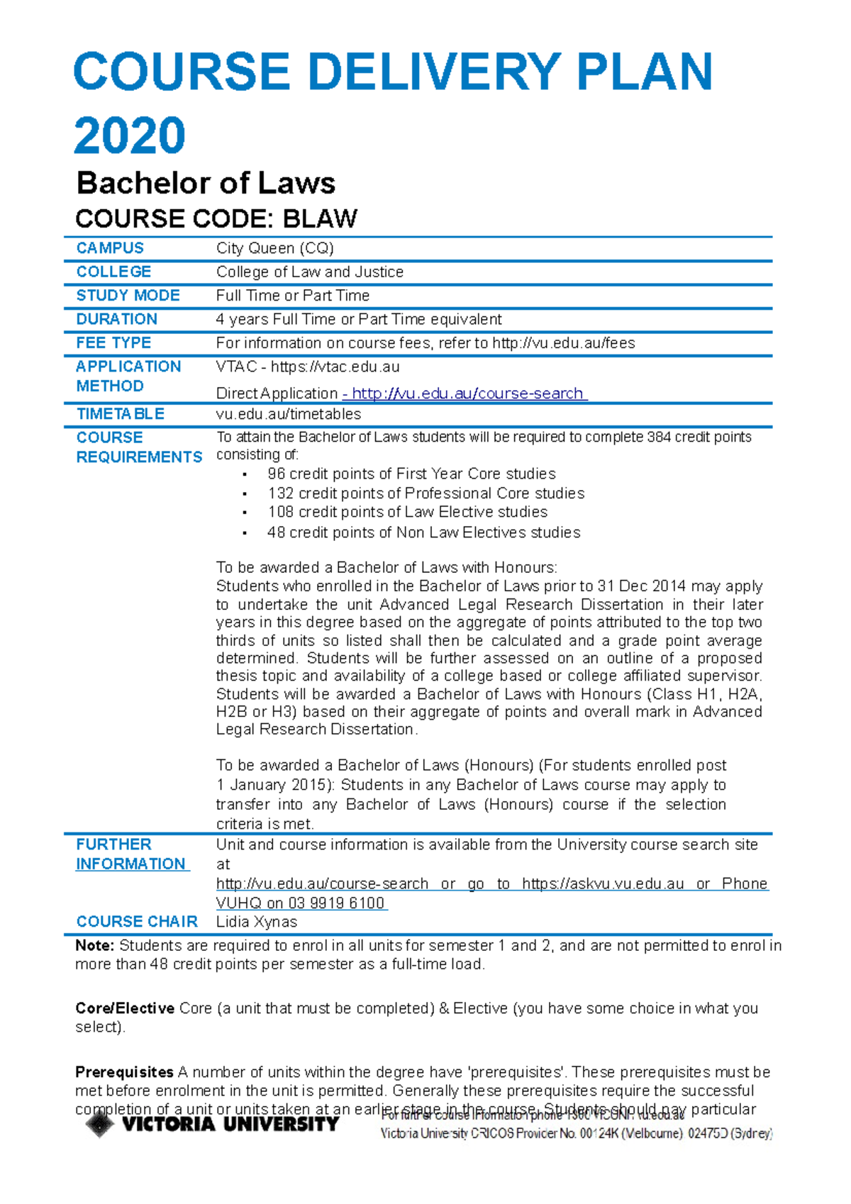 Course Units - 2020 Bachelor of Laws COURSE CODE: BLAW CAMPUS City ...