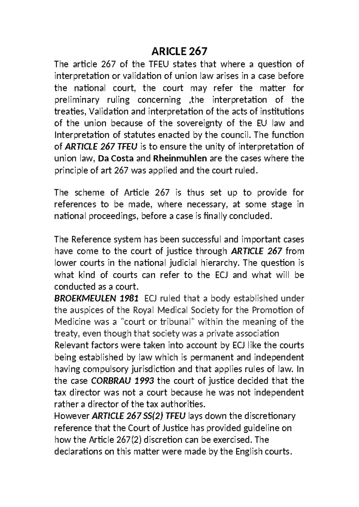 Aricle 267 - ARICLE 267 The article 267 of the TFEU states that where a ...