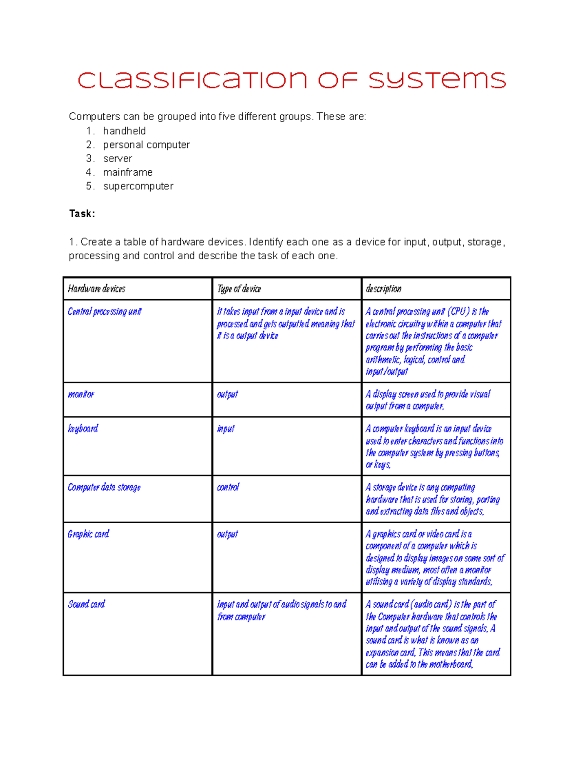 Act4 Classification Systems - Classification of Systems Computers can ...