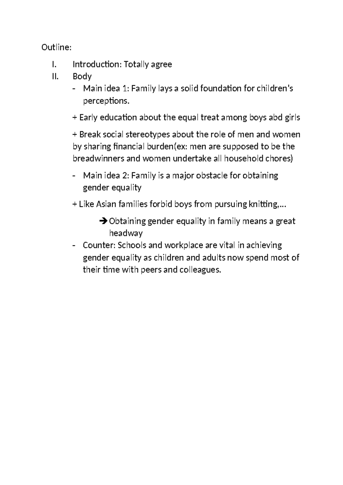 Outline family vs gender - Outline: I. Introduction: Totally agree II ...