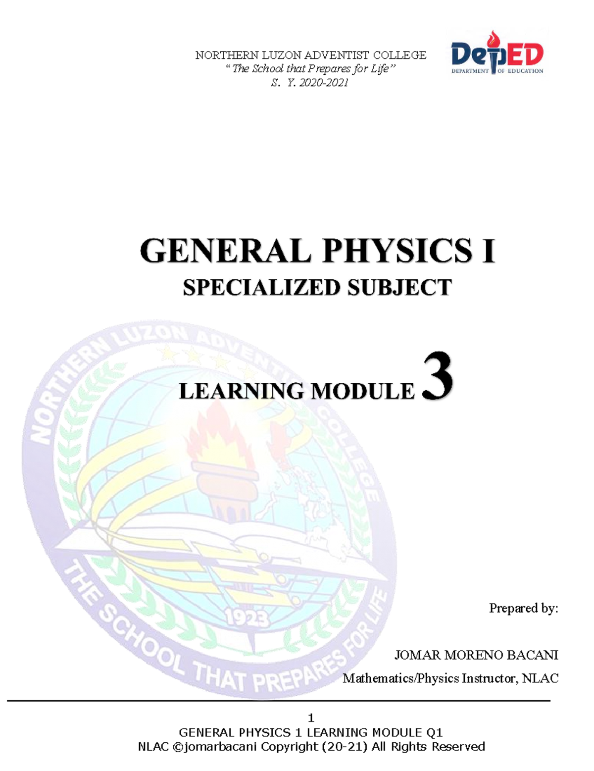 Gen Physics Module 3 - The study of motion has a branch called ...